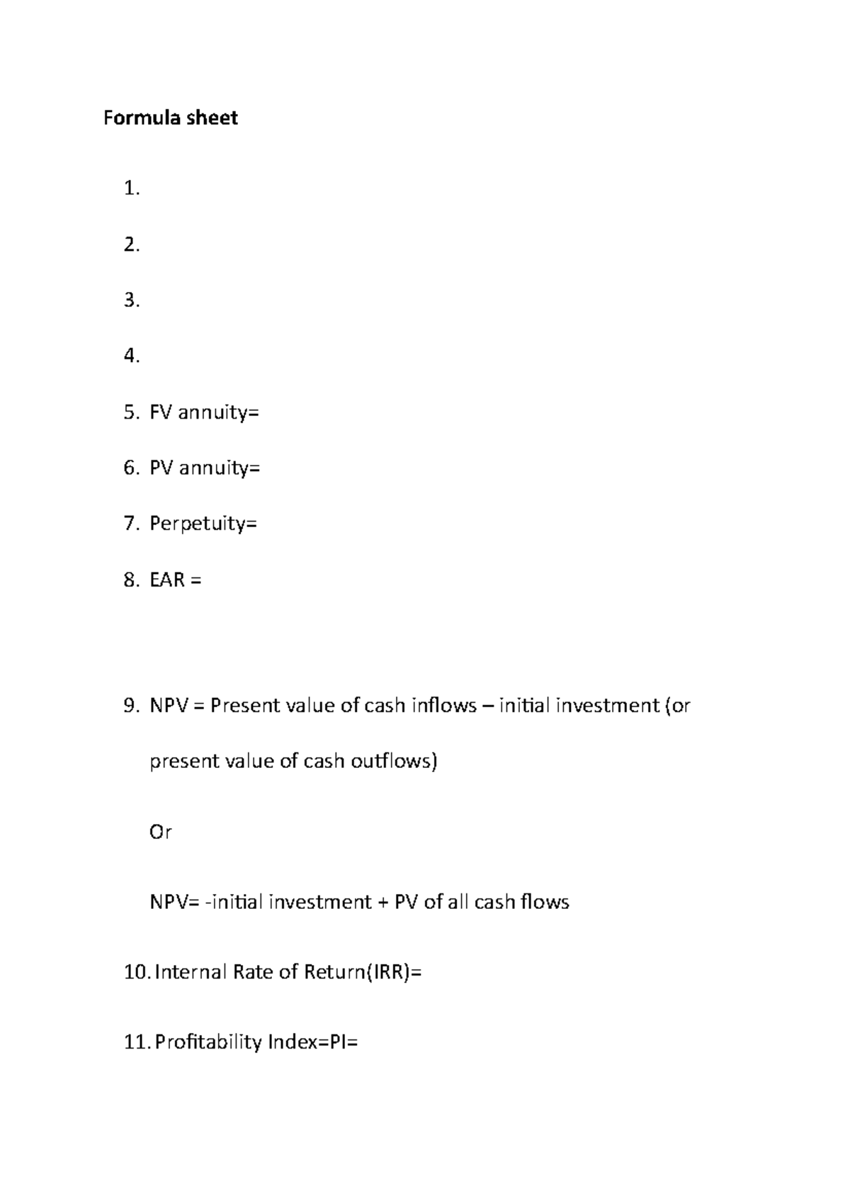 Formulas for the whole year - Formula sheet 1. 2. 3. 4. 5. FV annuity ...