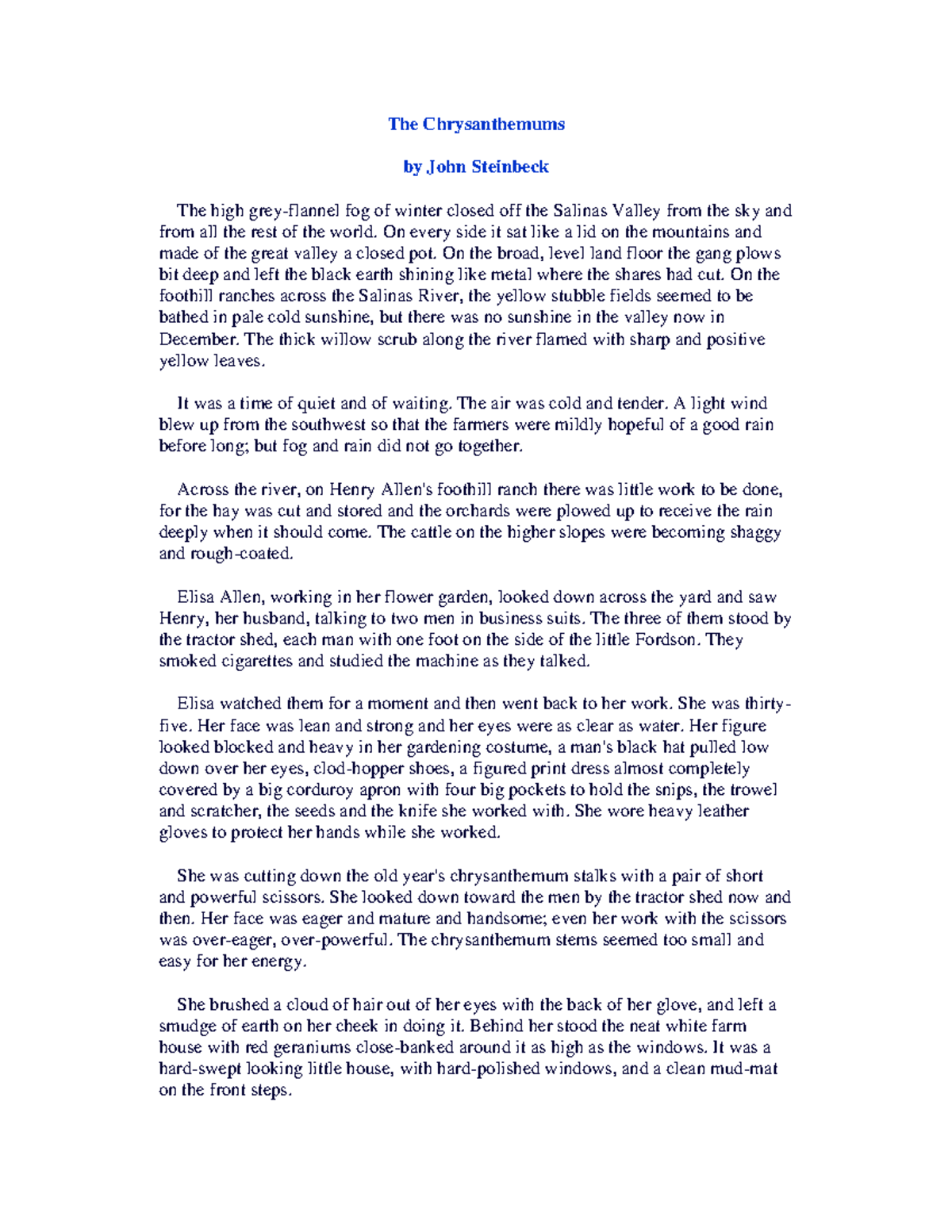 The chrtantymus - dddd - The Chrysanthemums by John Steinbeck The high ...