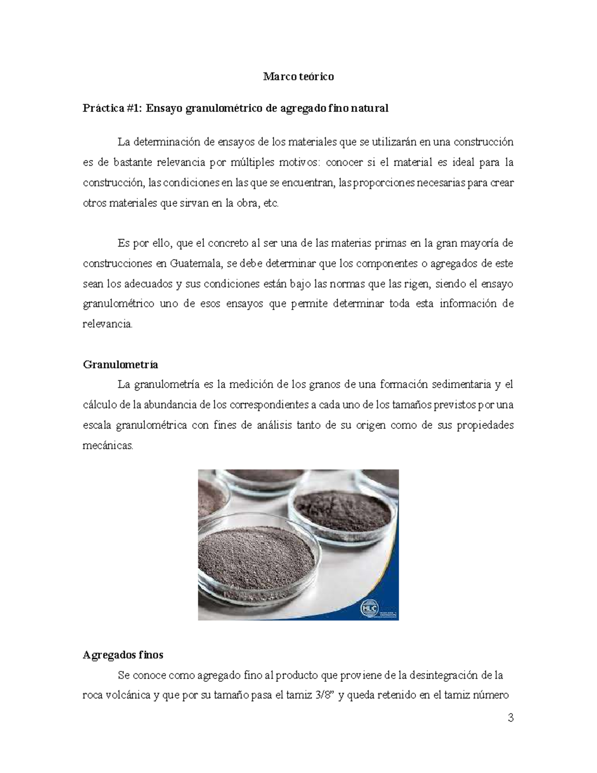 Práctica 1 - Ensayo granulométrico de agregado fino natural - Grupo 3 ...