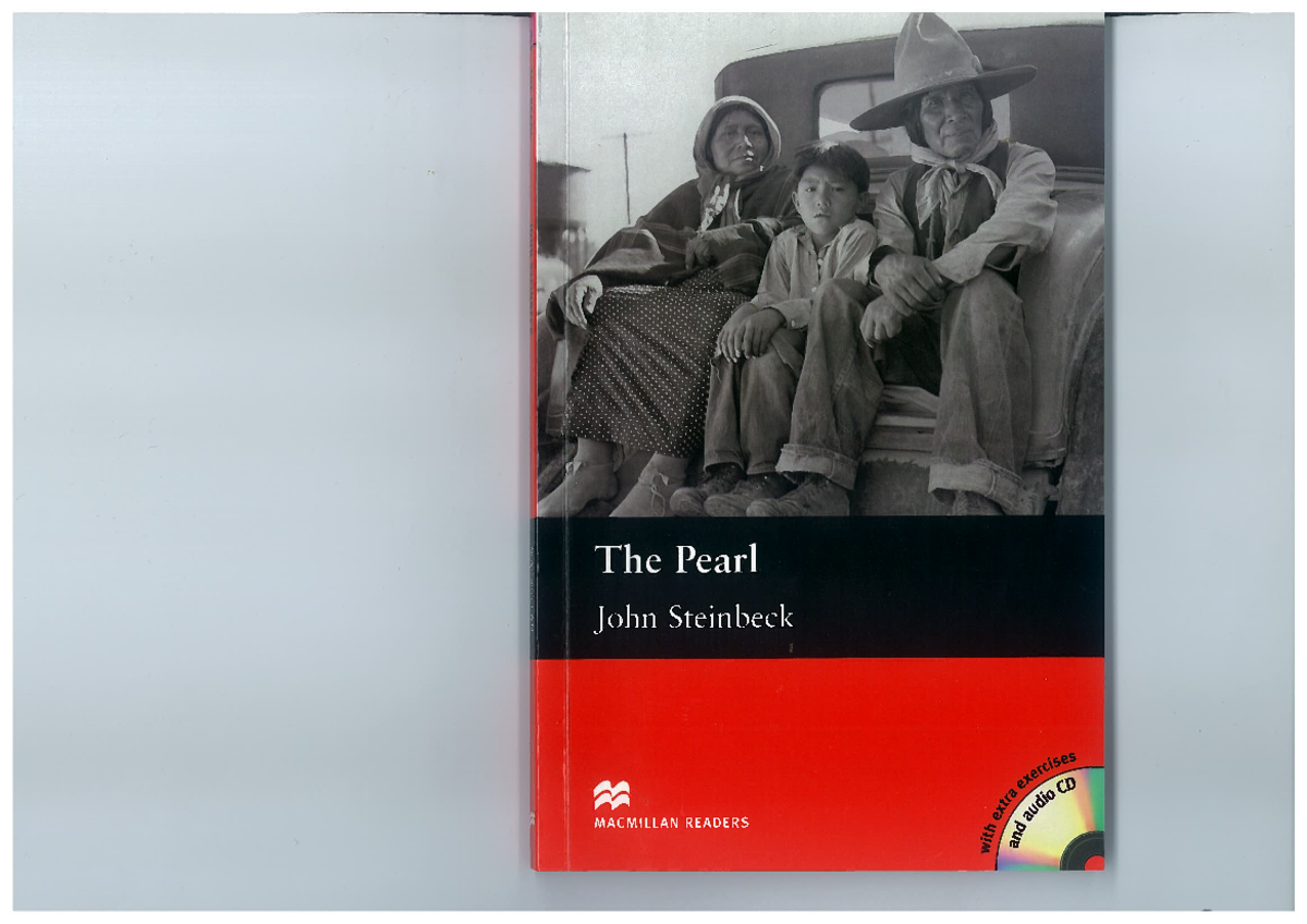 John Steinbeck - The Pearl [English Online Club - ENGL 205 - Studocu