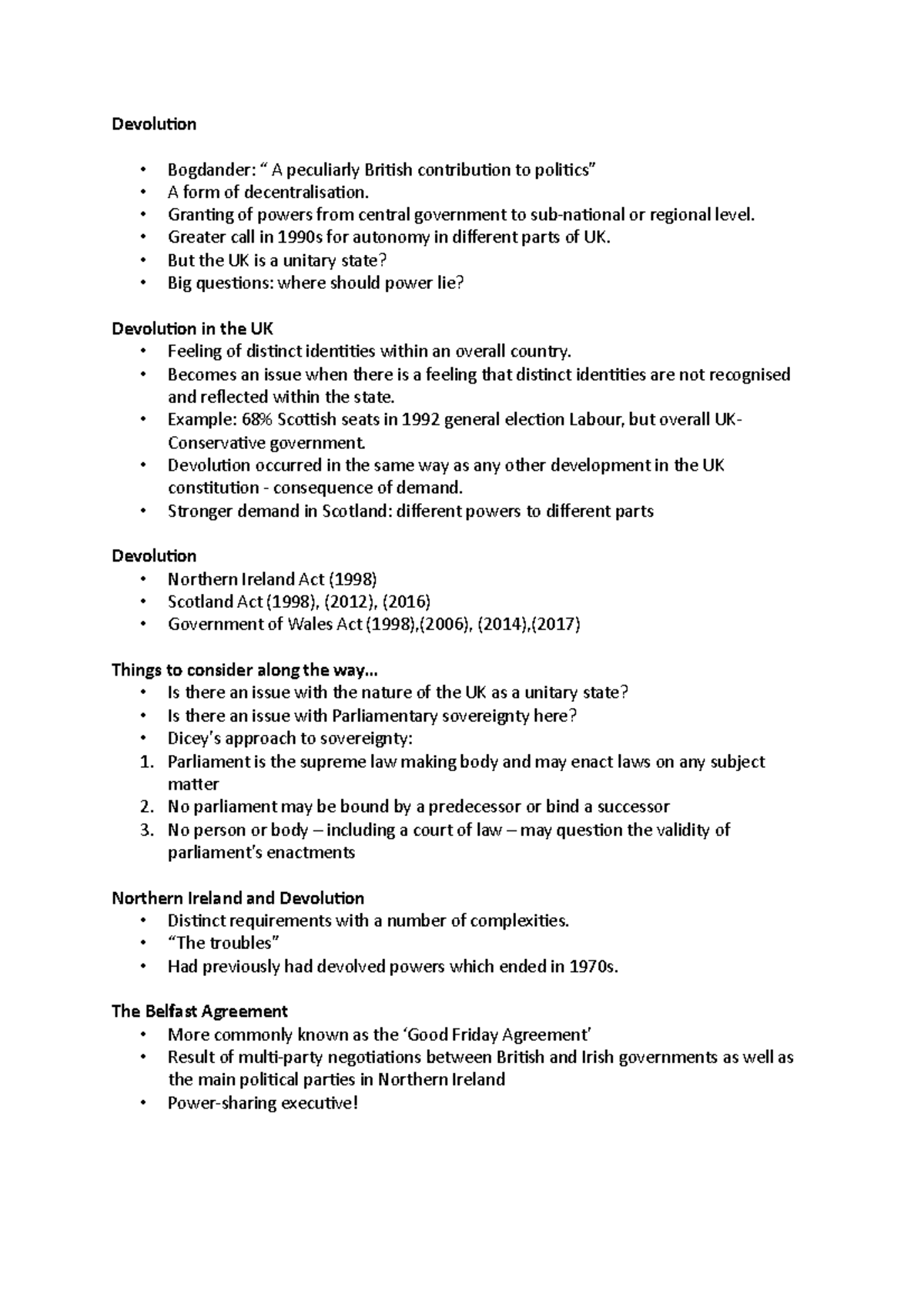 Devolution - Devolution Bogdander: “ A peculiarly British contribution to politics” A form of ...