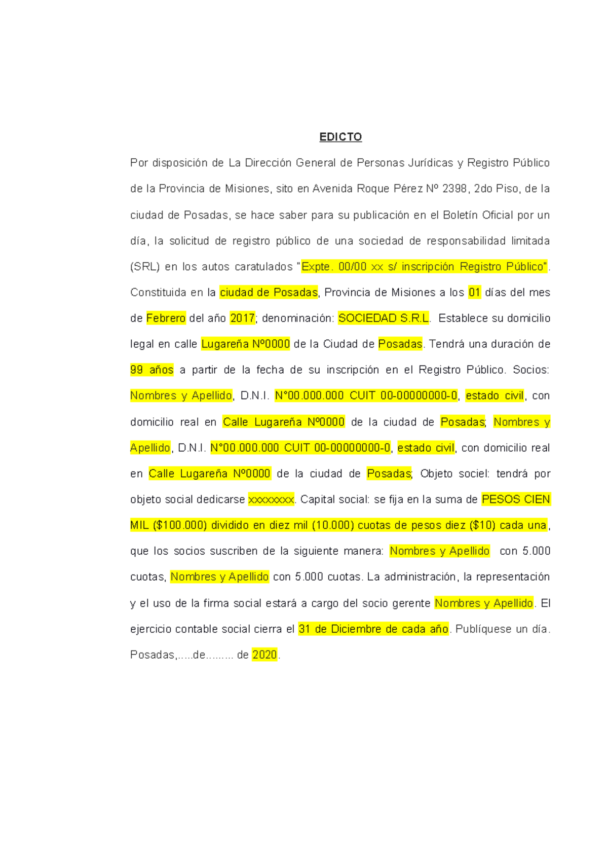 Modelo Edicto SRL-1 - EDICTO Por disposición de La Dirección General de ...