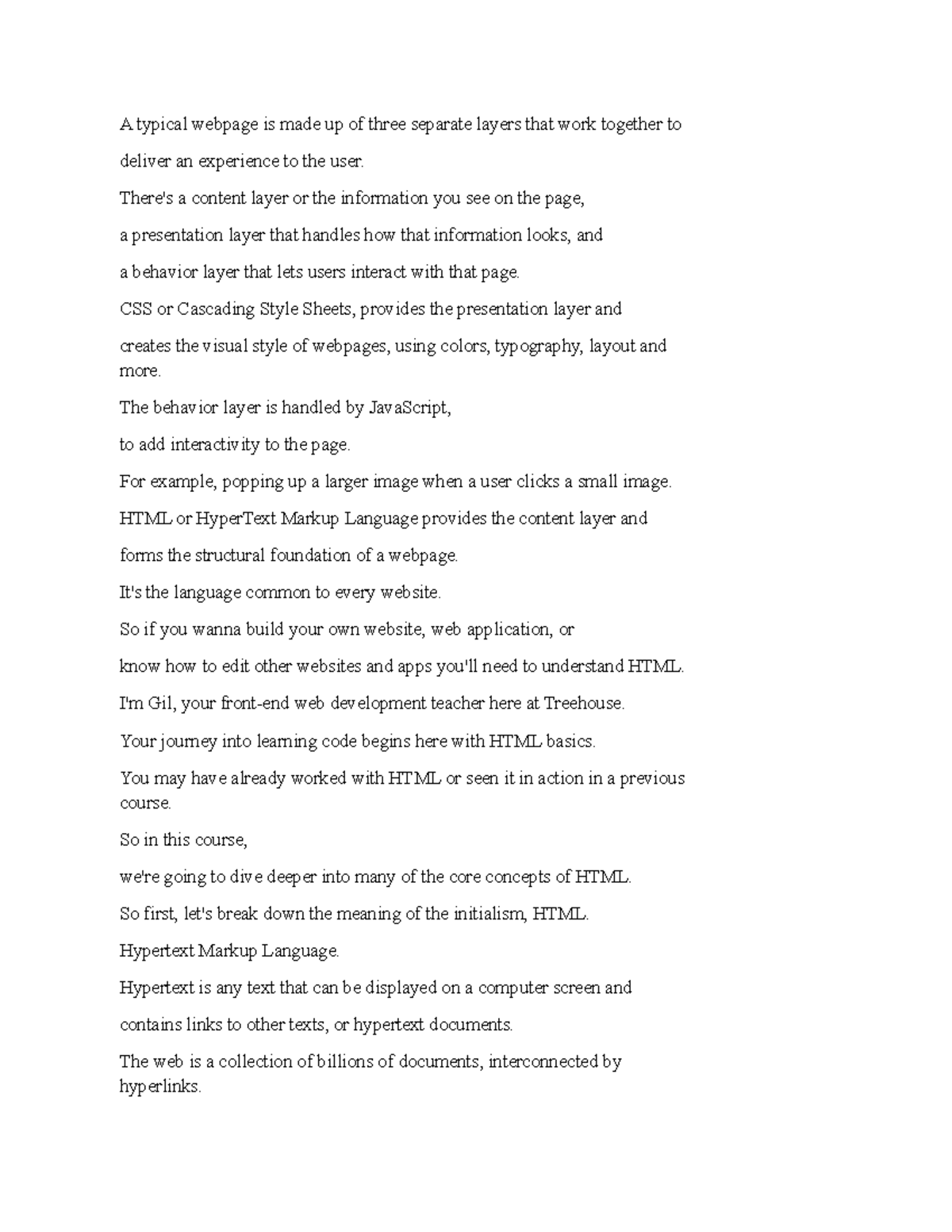 HTML_Introduction - A typical webpage is made up of three separate ...