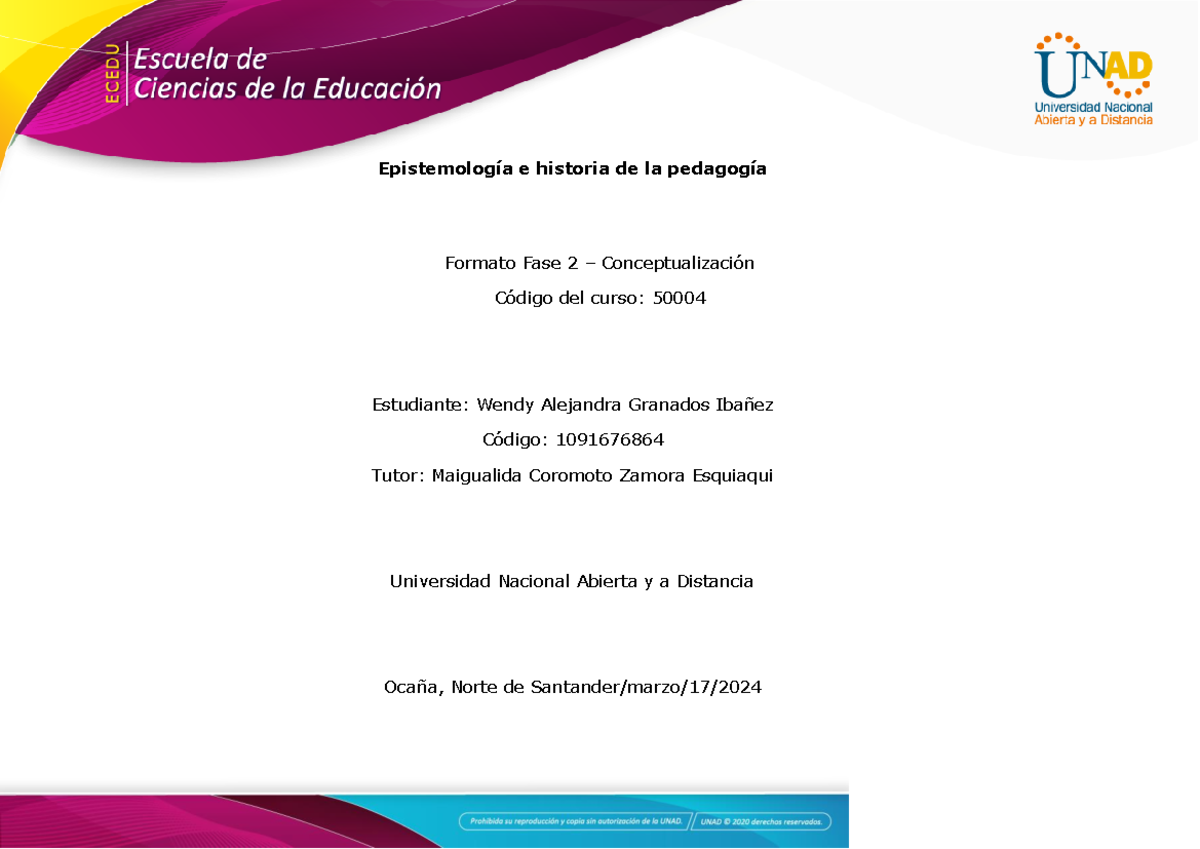 Tarea 2 Conceptualización - Epistemología e historia de la pedagogía Formato Fase 2 – - Studocu