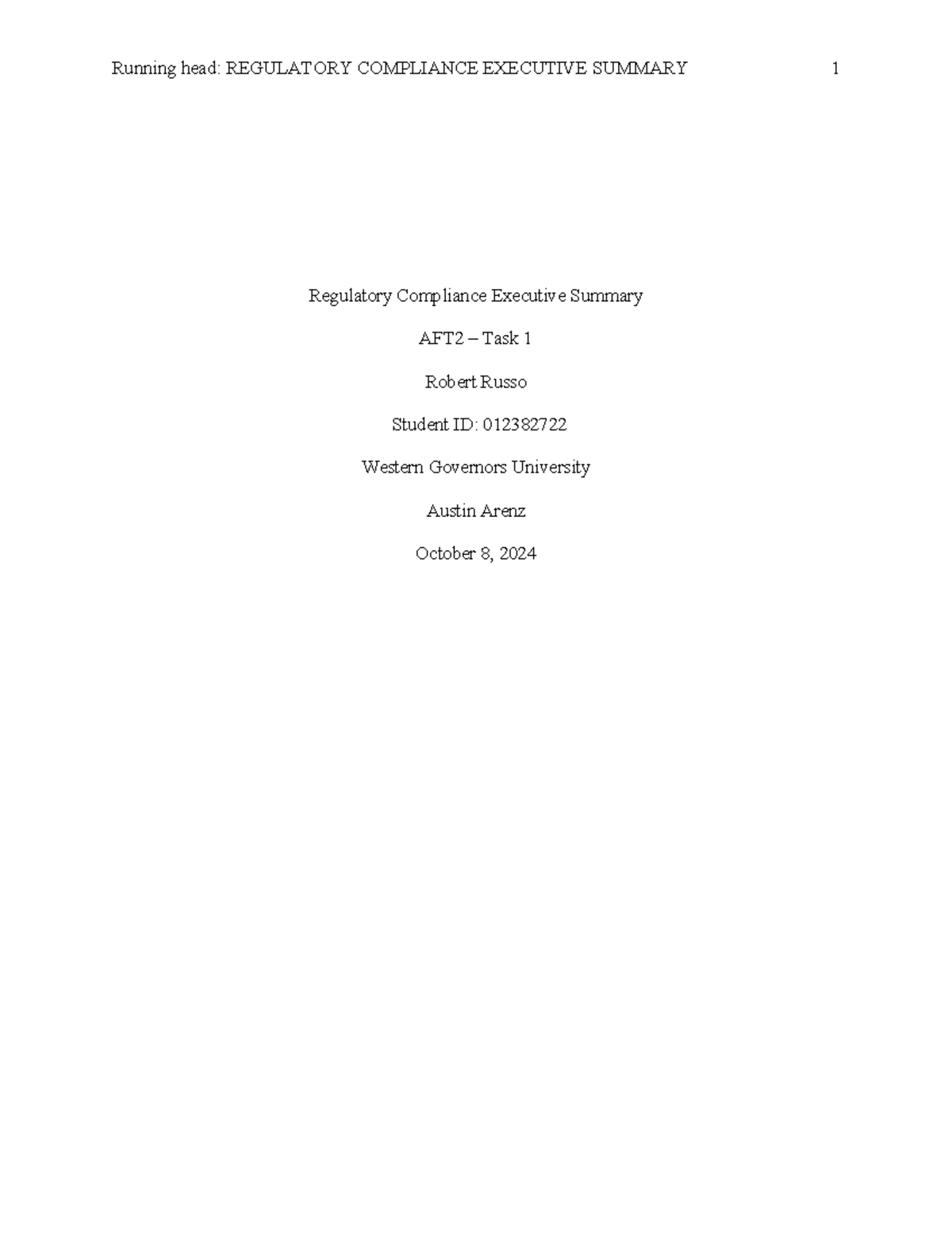 AFT2 Task 1 - AFT2 Task 1 - Running head: REGULATORY COMPLIANCE ...