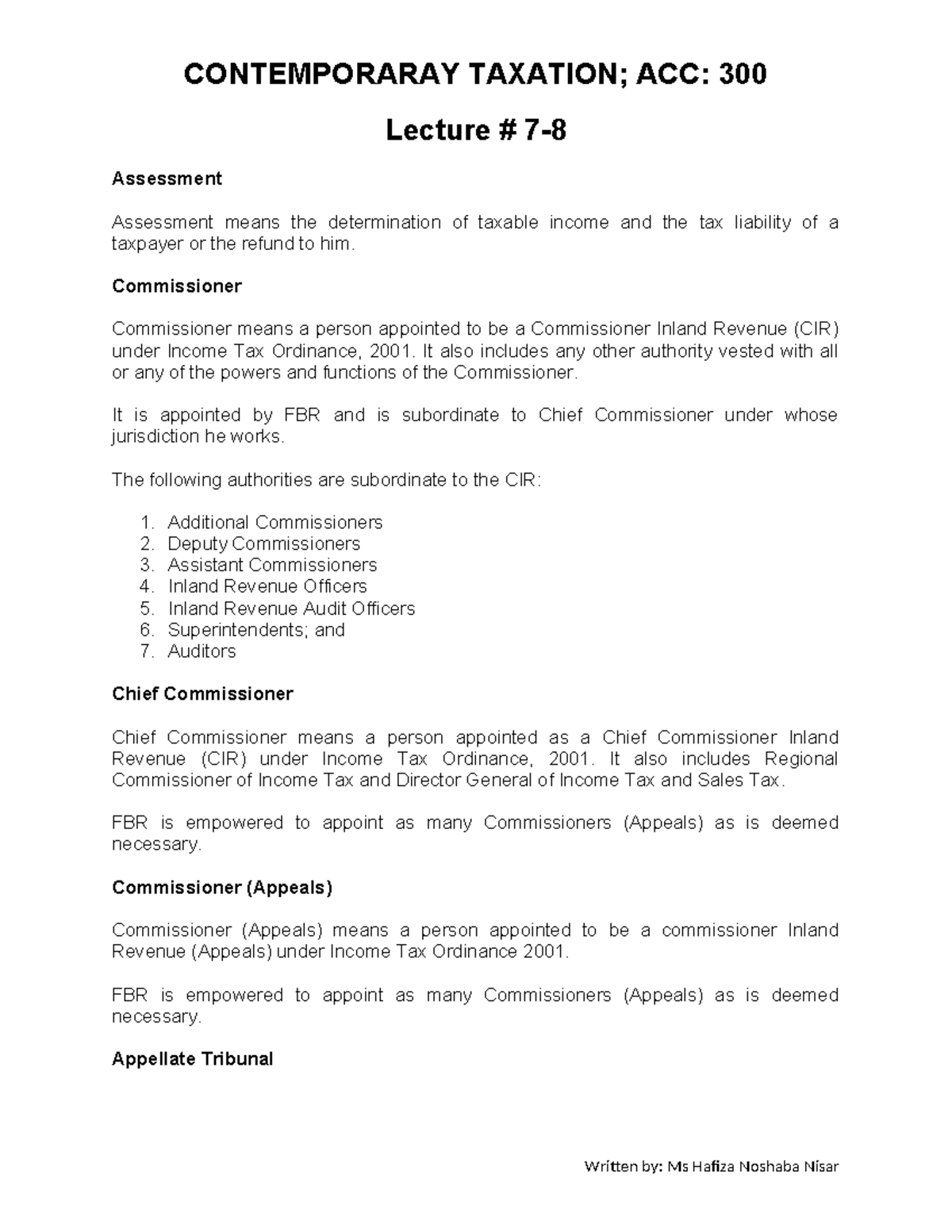 Lectures 7-8 - audit - CONTEMPORARAY TAXATION; ACC: 300 Lecture # 7- Assessment Assessment means ...