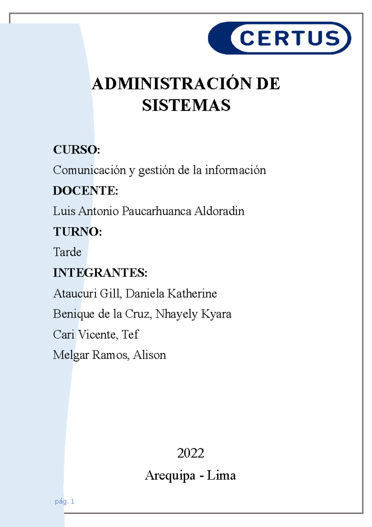 administración de sistemas(descripción) en certus y sus beneficios ...