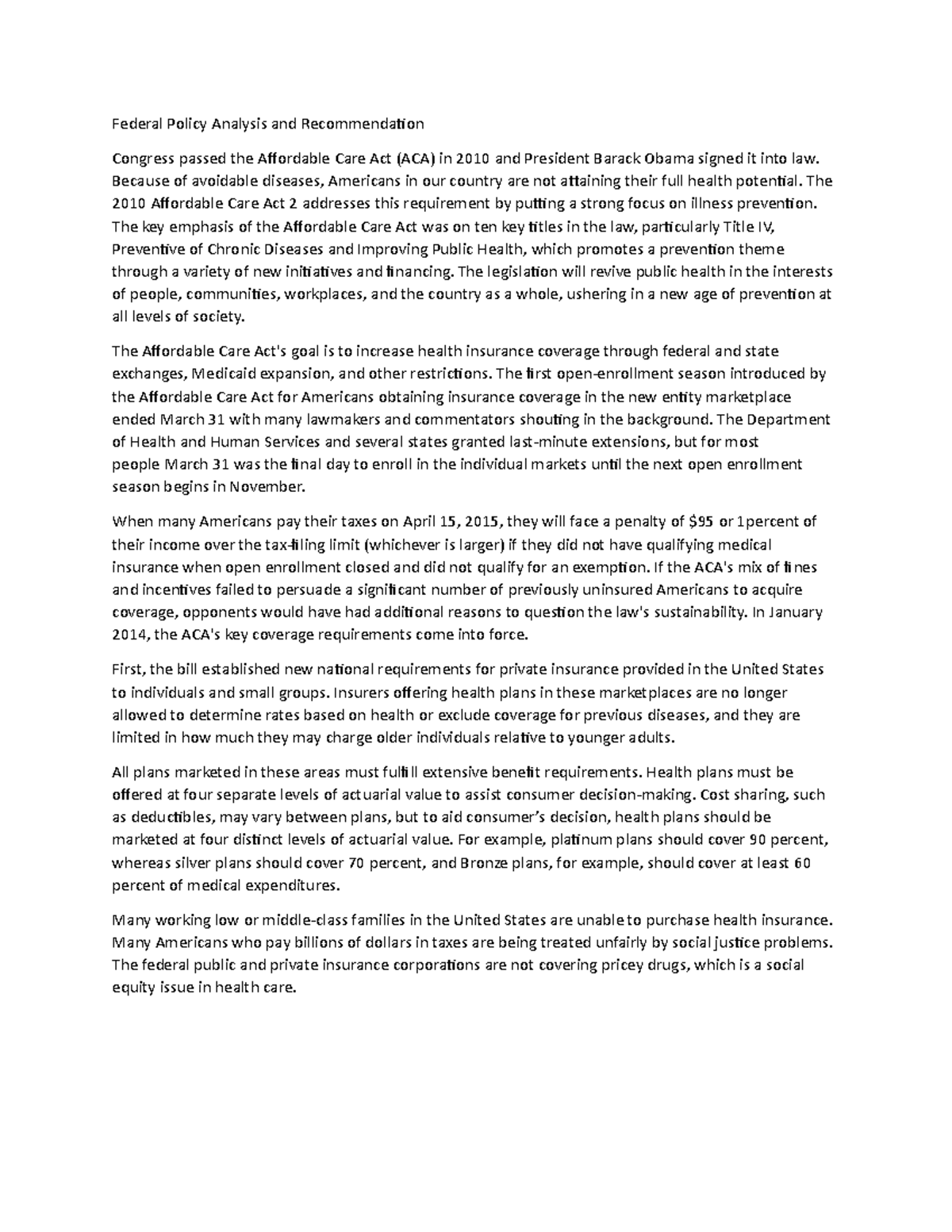 Federal Policy Analysis and Recommendation - Because of avoidable ...