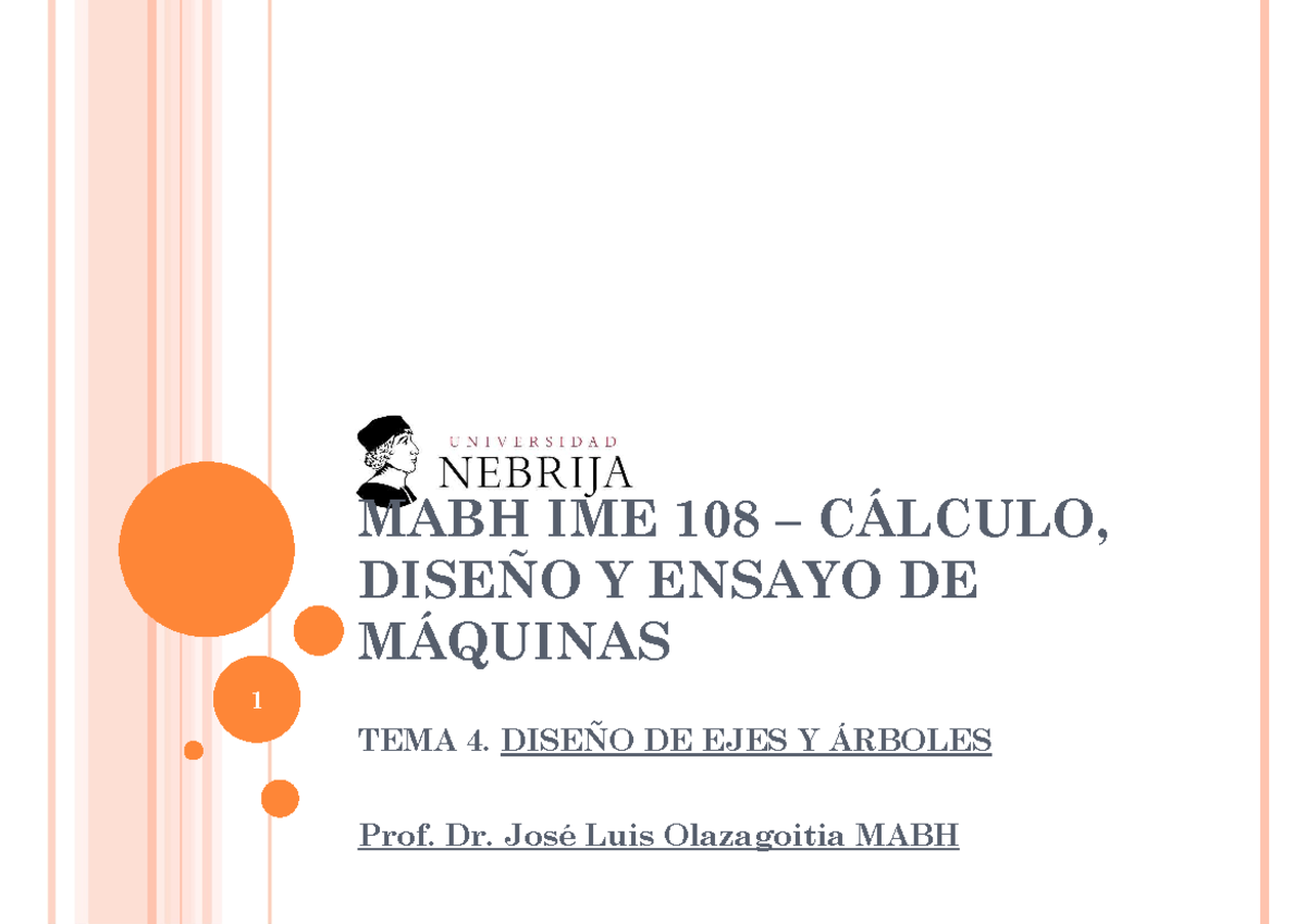 -04. MABH Diseno de ejes y arboles(2) - MABH IME 108 – CÁLCULO, DISEÑO ...