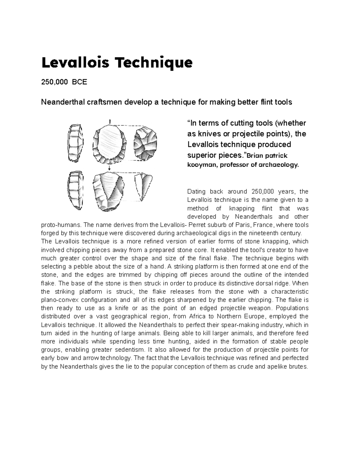 Levallois Technique - Levallois Technique 250,000 BCE Neanderthal ...