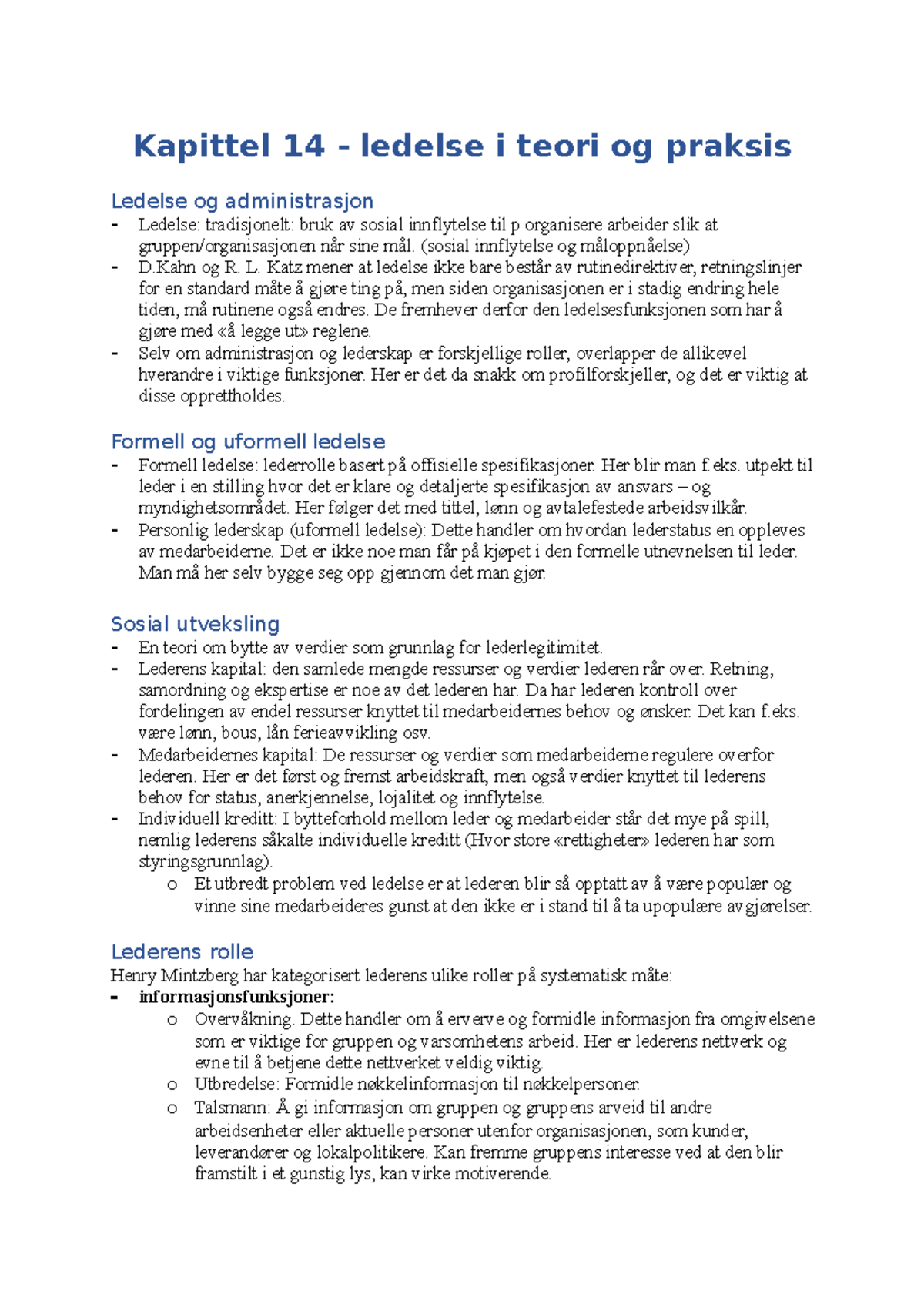 Kapittel 14 - Kapittel 14 - ledelse i teori og praksis Ledelse og administrasjon Ledelse: - Studocu