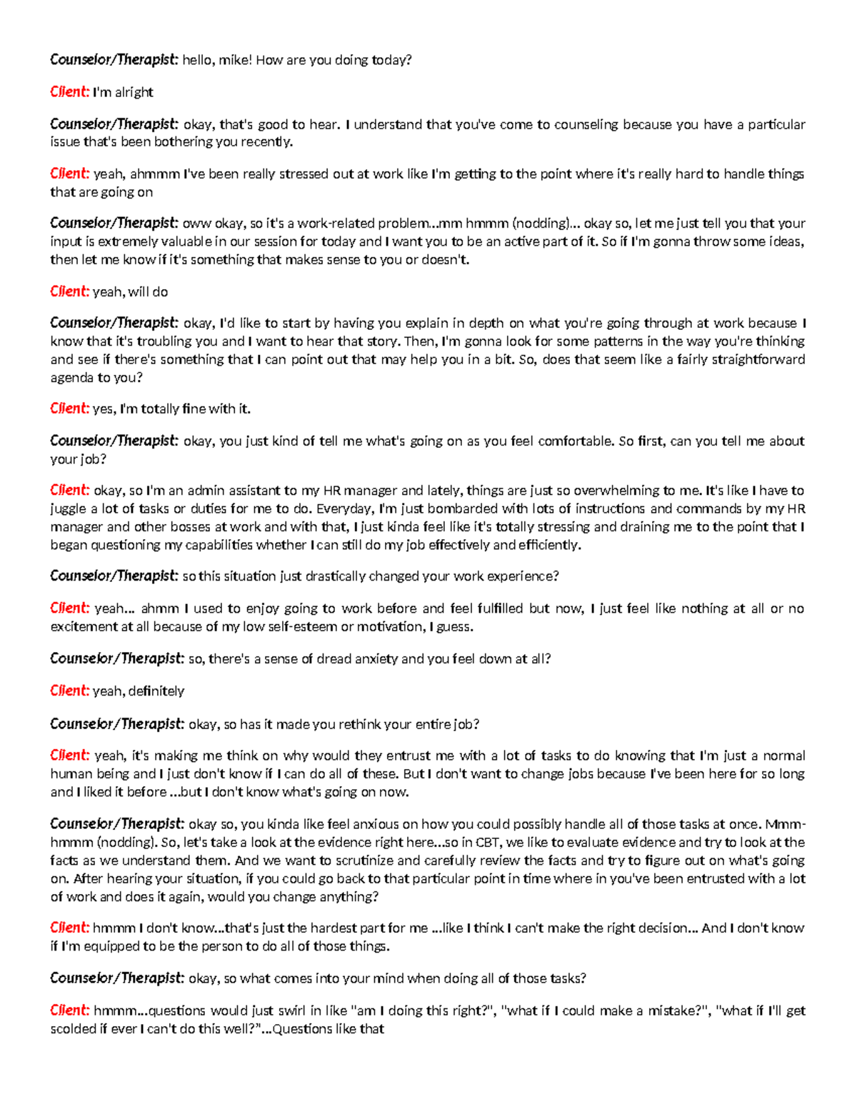 CBT demo Script - Counselor/Therapist: hello, mike! How are you doing ...