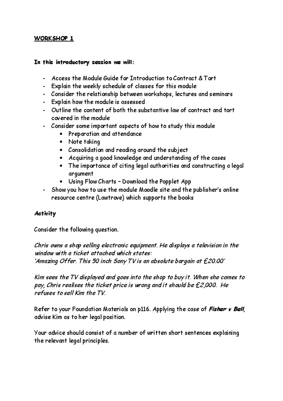 Workshop 1 - Lecturer - Chris Shepherd - WORKSHOP 1 In this ...