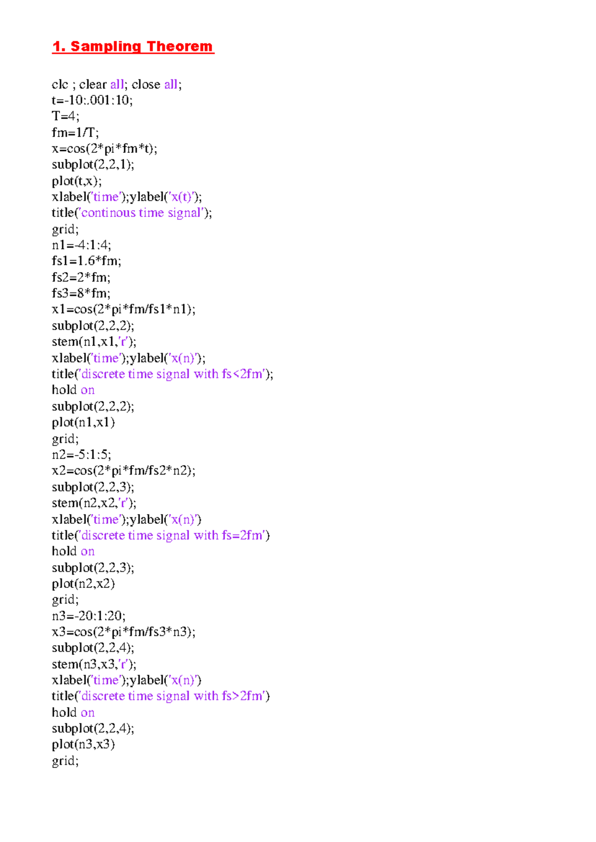 Final DC Lab - Digital electronics - Sampling Theorem clc ; clear all; close all; t=-10:.001:10 ...