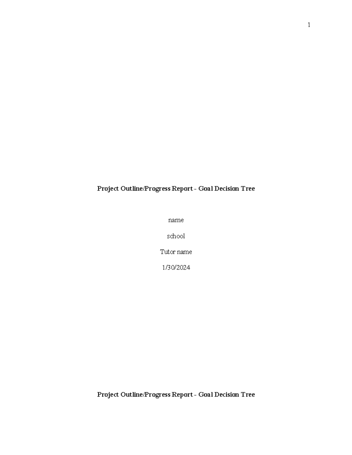 Week 3 Project Outline - Project Outline/Progress Report - Goal ...