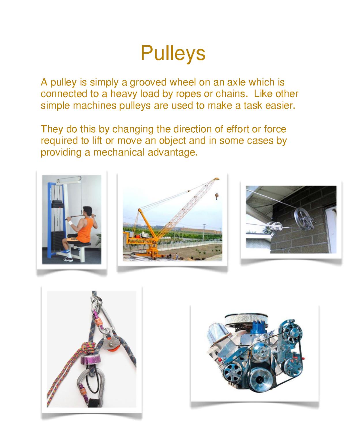 Pulleys - Pulleys A pulley is simply a grooved wheel on an axle which ...