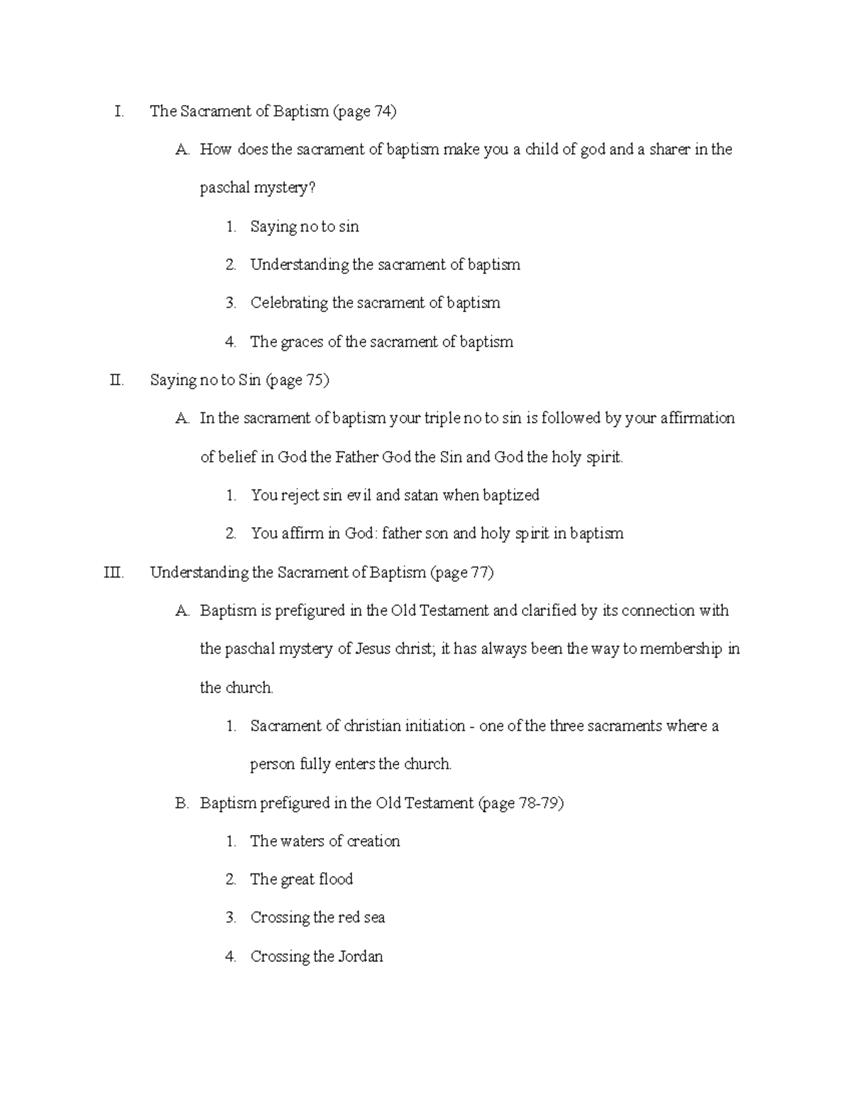 Theology 11 chapter 3 notes - I. The Sacrament of Baptism (page 74) A ...