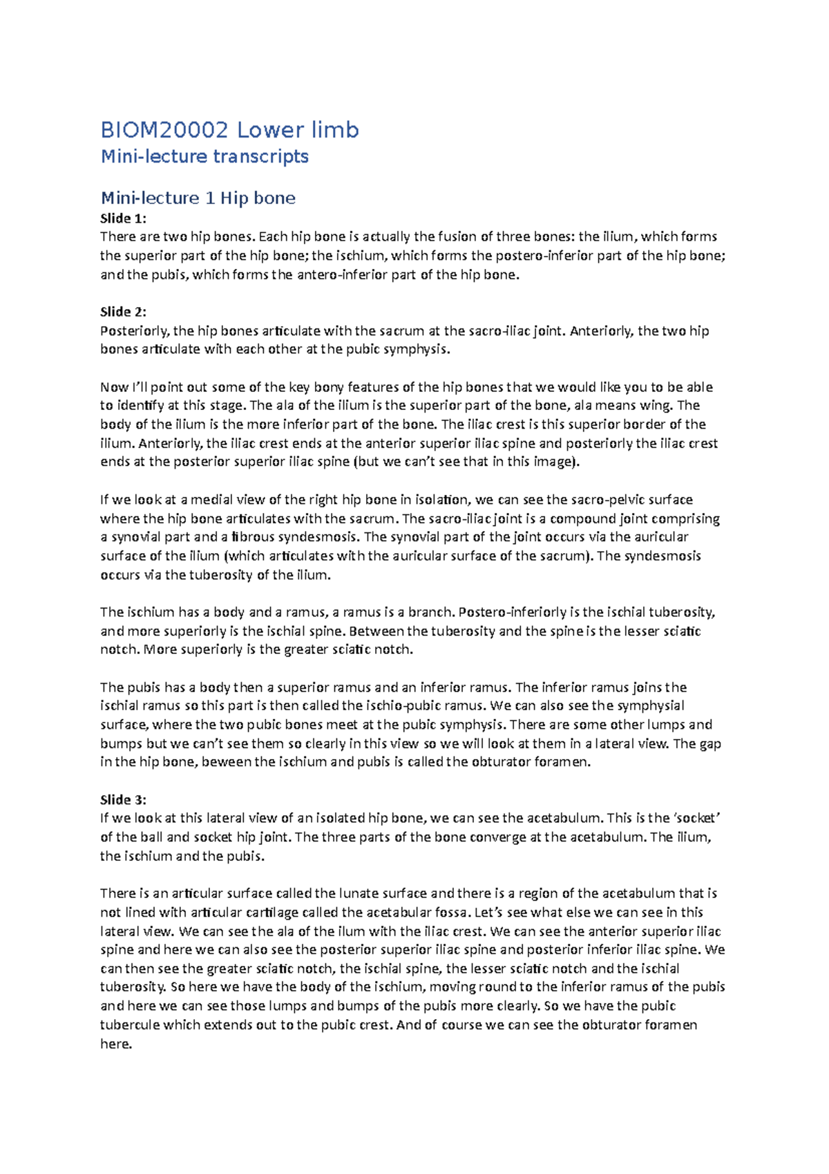 BIOM2000 2 Lower limb mini-lecture transcripts - BIOM20002 Lower limb ...
