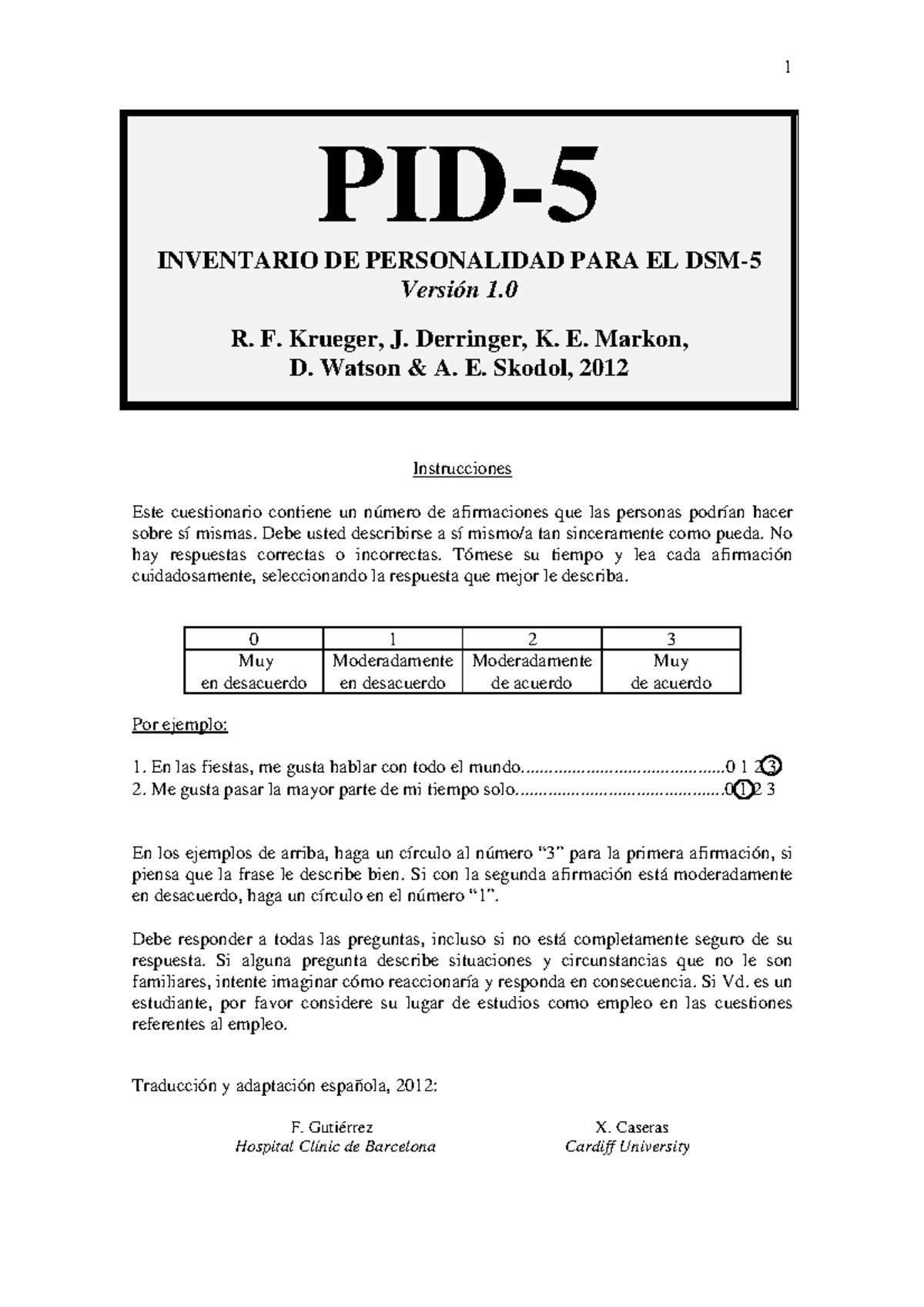 PID-5 Cuestionario - PID- INVENTARIO DE PERSONALIDAD PARA EL DSM- Versión 1. R. F. Krueger, J ...