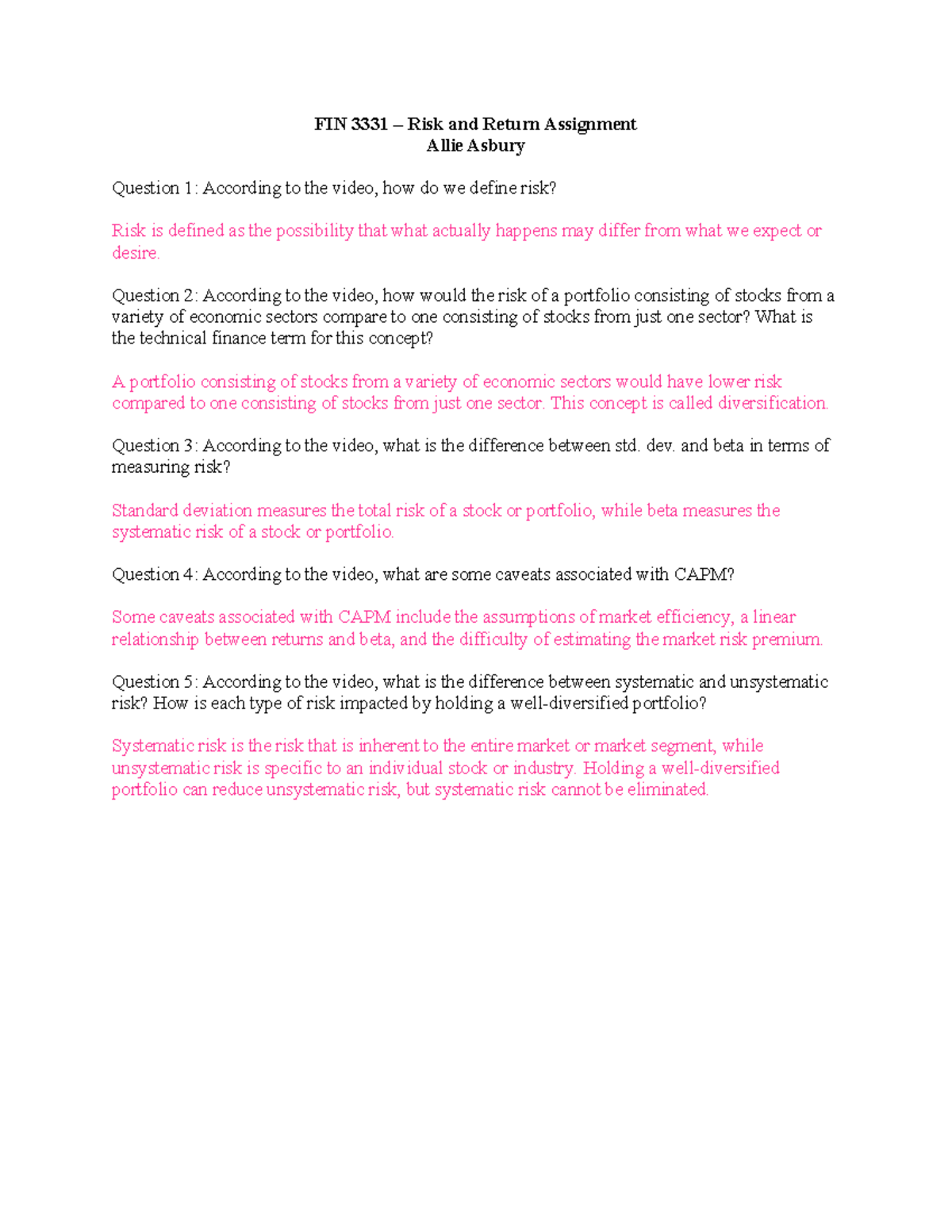 Risk and Return Assignment - FIN 3331 – Risk and Return Assignment Allie Asbury Question 1 ...