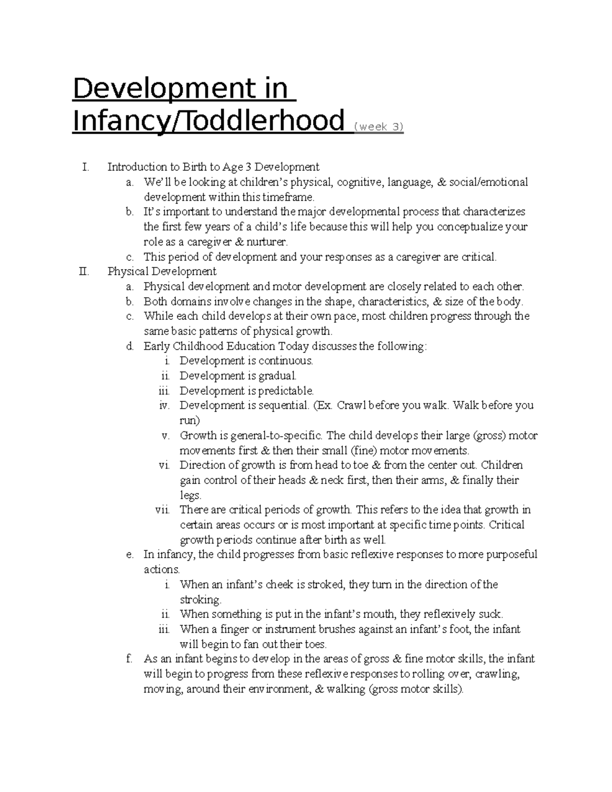 Week 3 Notes - N/A - Development in Infancy/Toddlerhood (week 3) I ...