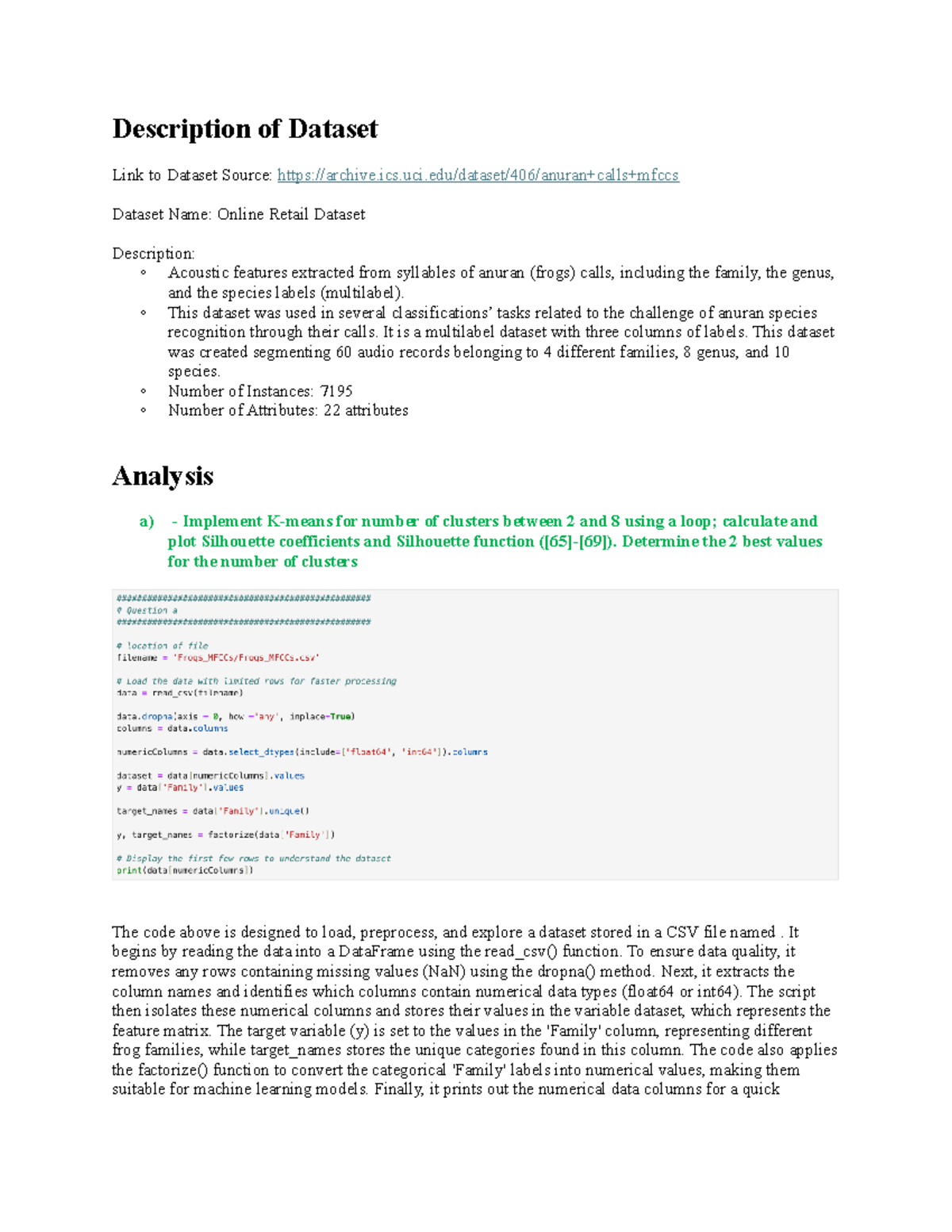 Hw2P1Analysis - assignment - Description of Dataset Link to Dataset Source: - Studocu