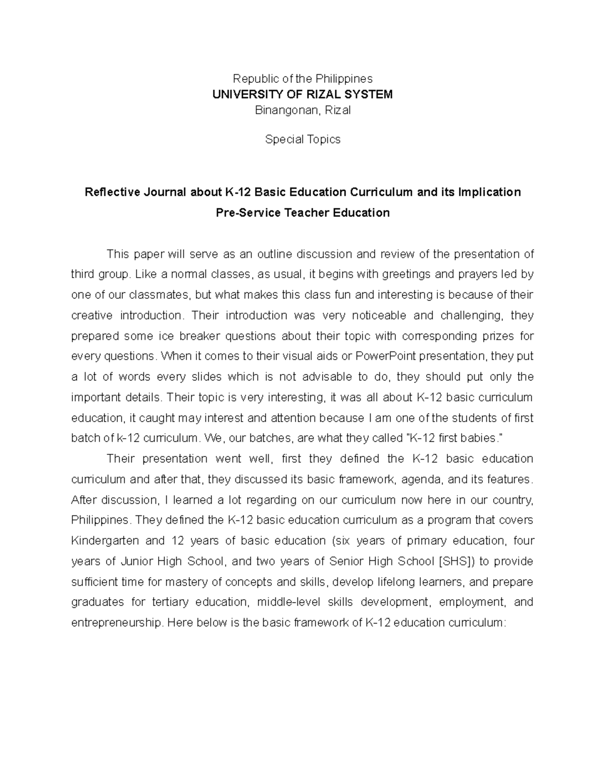 Reflective Journal About K 12 Basic Education Curriculum And Its