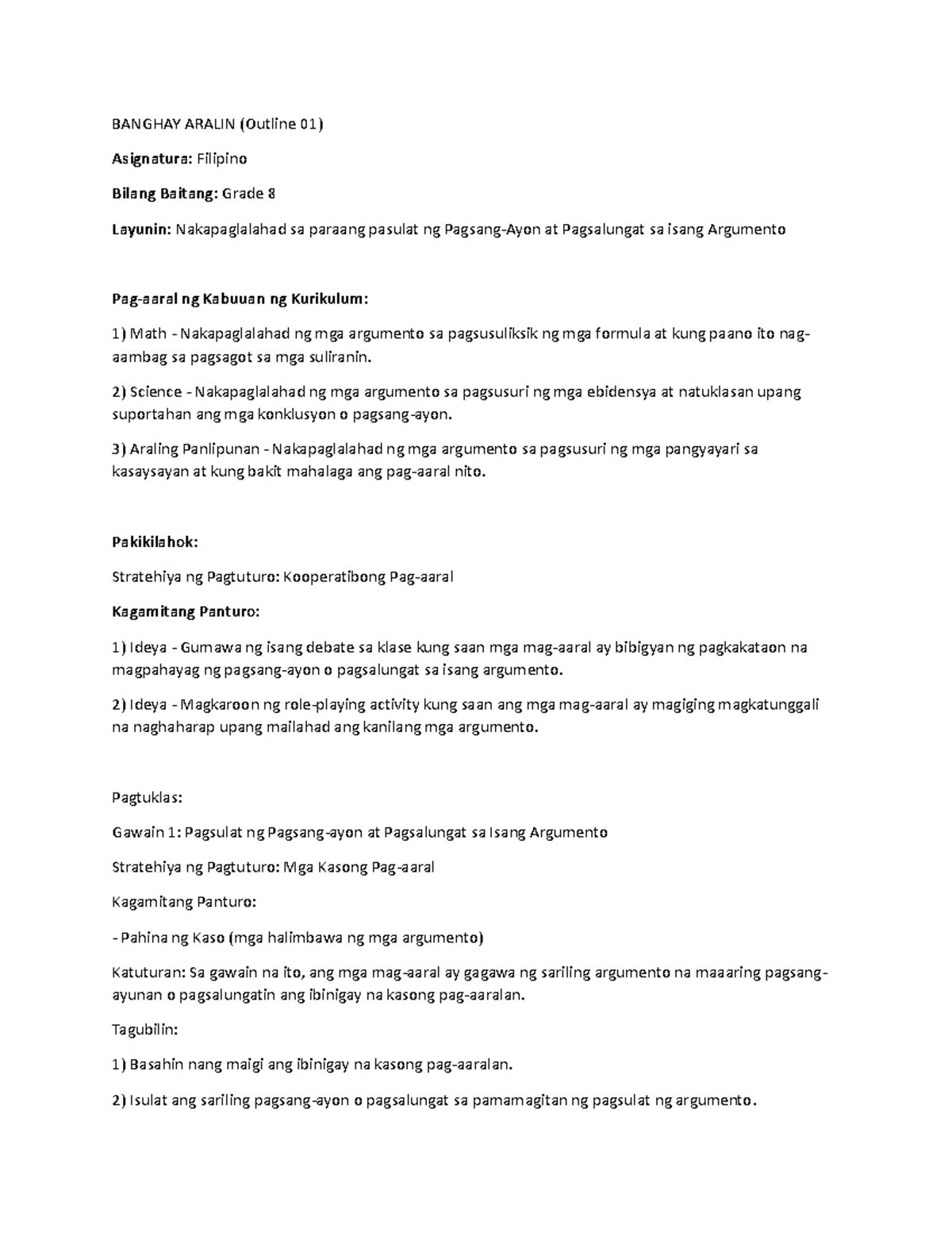 Banghay Aralin (Outline Guide) Filipino G-8 LDCU Valiente Steffanie - BANGHAY ARALIN (Outline 01 ...