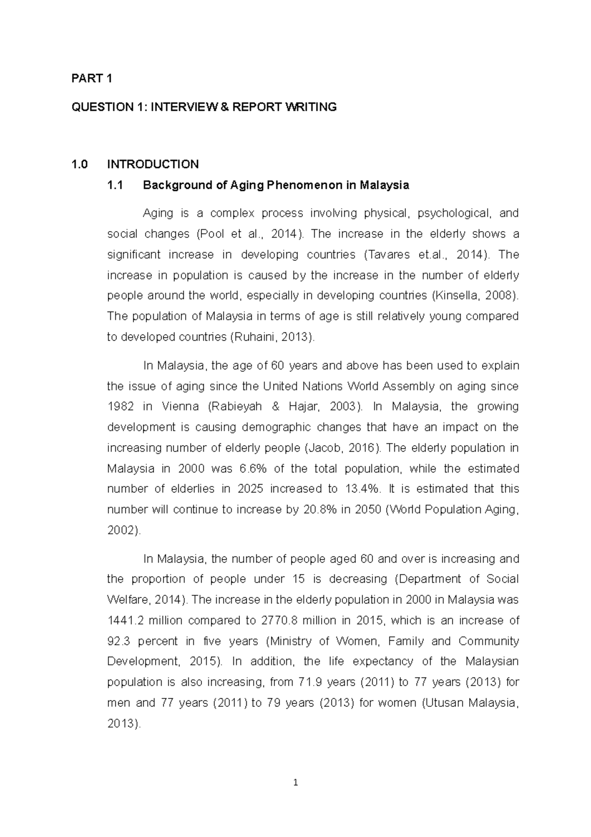PART 1 - assignment - PART 1 QUESTION 1: INTERVIEW & REPORT WRITING 1 ...