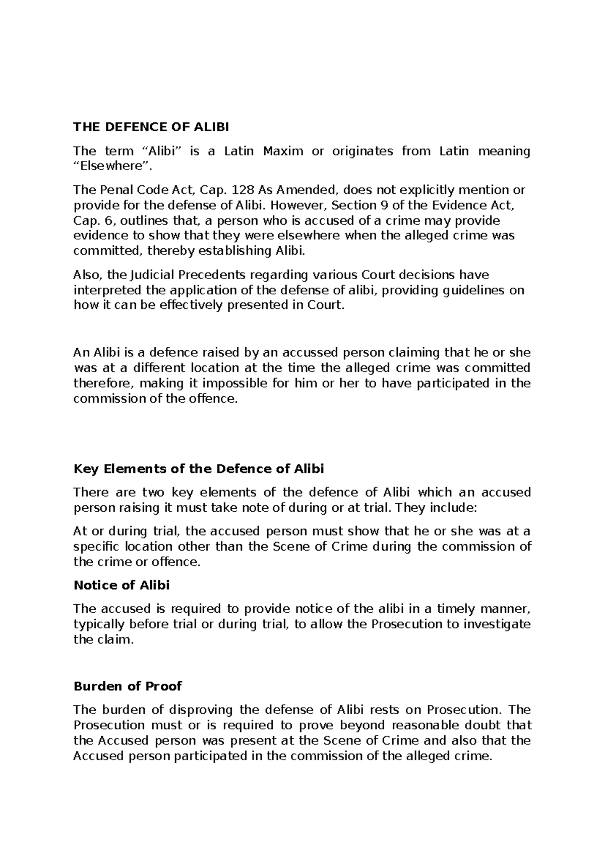 THE Defence OF Alibi - THE DEFENCE OF ALIBI The term “Alibi” is a Latin ...