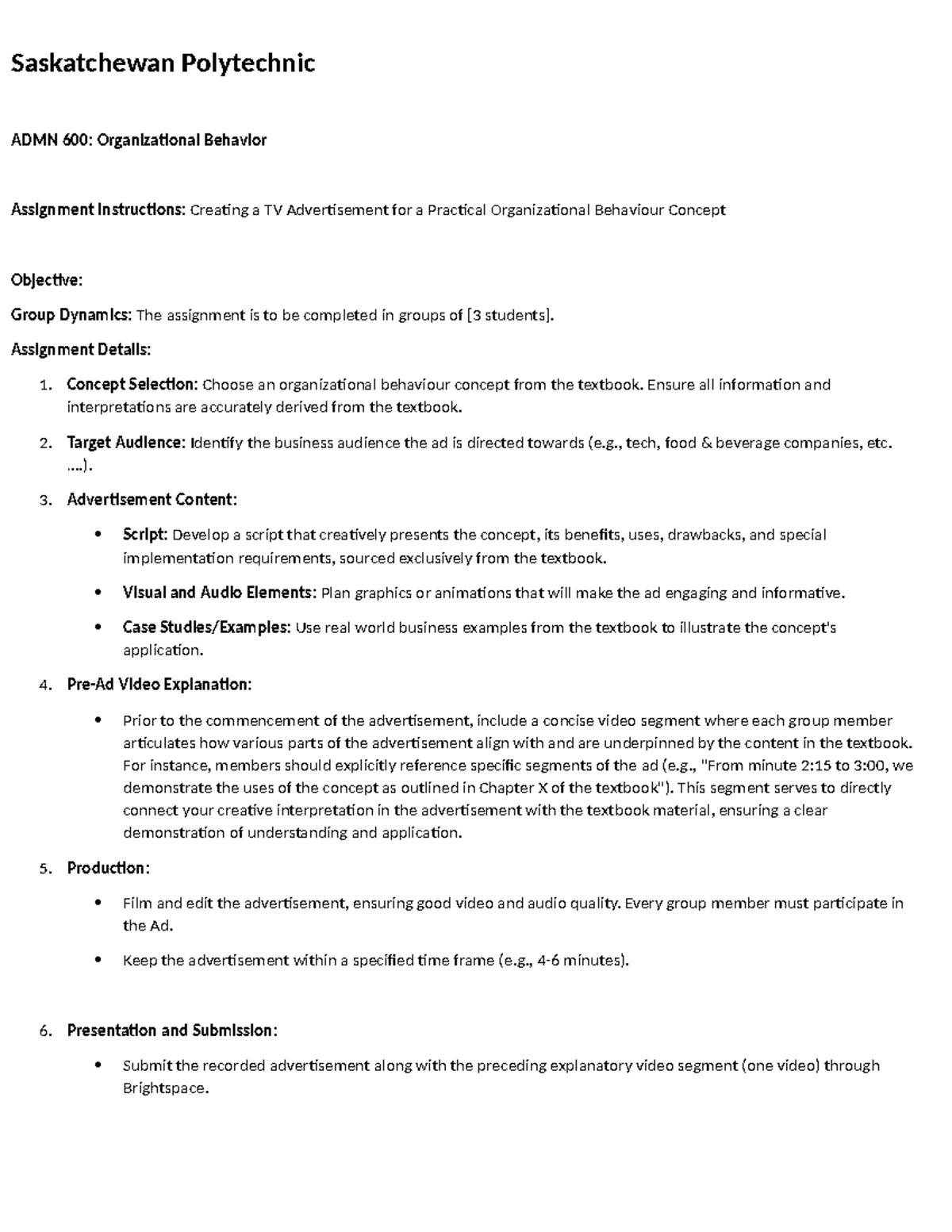 TV Ad Assignment - Saskatchewan Polytechnic ADMN 600: Organizational Behavior Assignment - Studocu