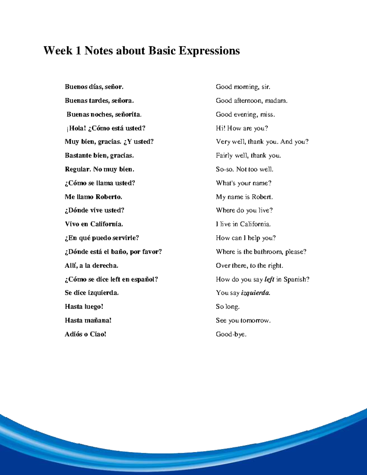 Week 1 Notes about Basic Expressions 1 - Week 1 Notes about Basic ...