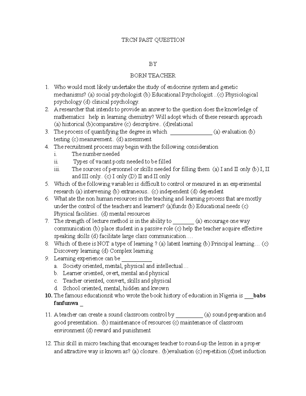 TRCN PAST Question valid - TRCN PAST QUESTION BY BORN TEACHER Who would ...