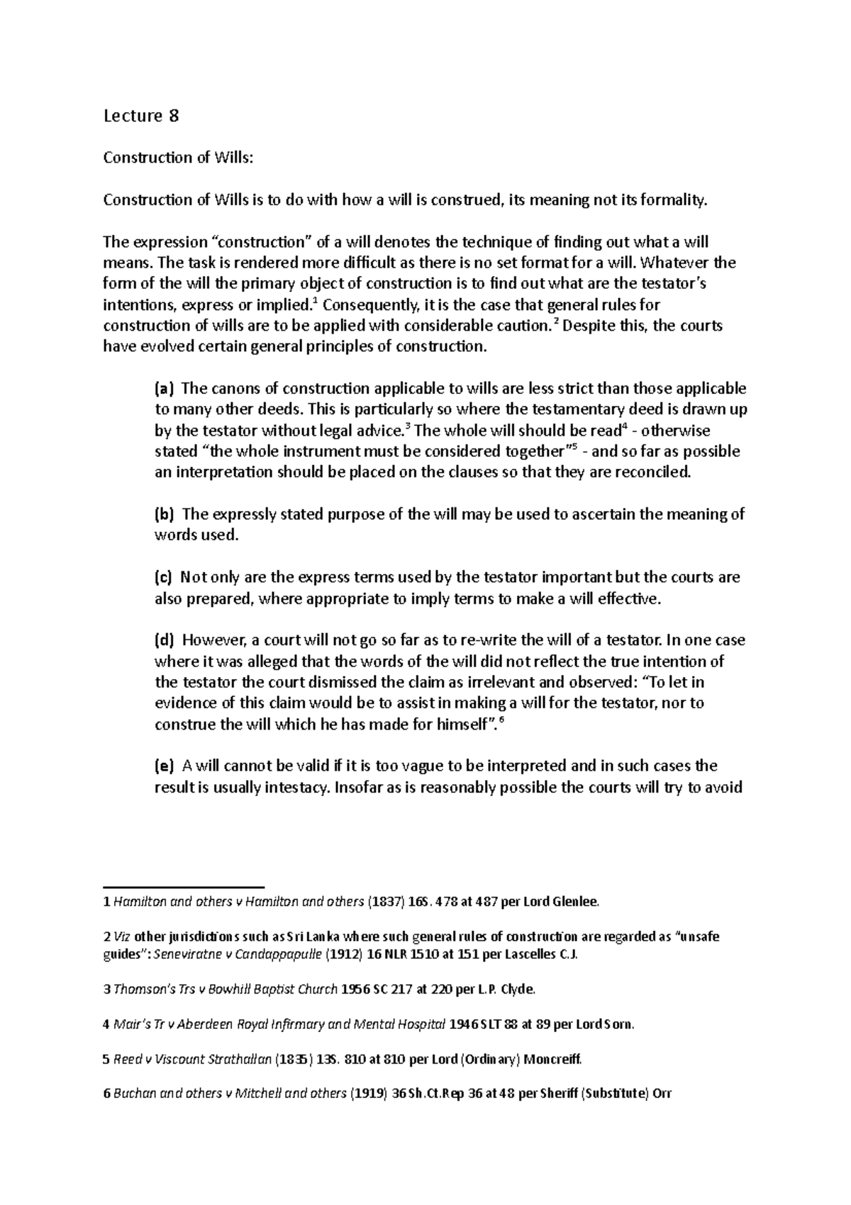 Lecture 8 - Lecture 8 Construction of Wills: Construction of Wills is to do with how a will is ...