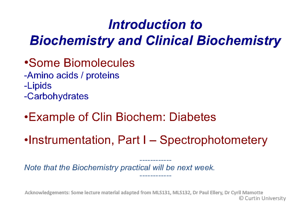 Wk 11 Biochem and Spectro - Introduction to Biochemistry and Clinical ...