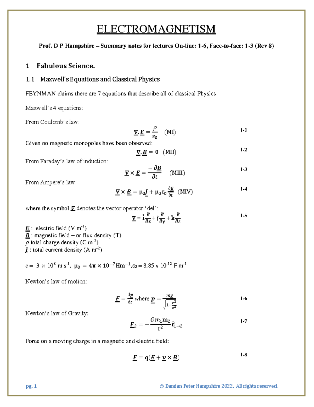 Summary lecture notes EM OL1-6 F2F1-3 Rev8 - ELECTROMAGNETISM Prof. D P ...