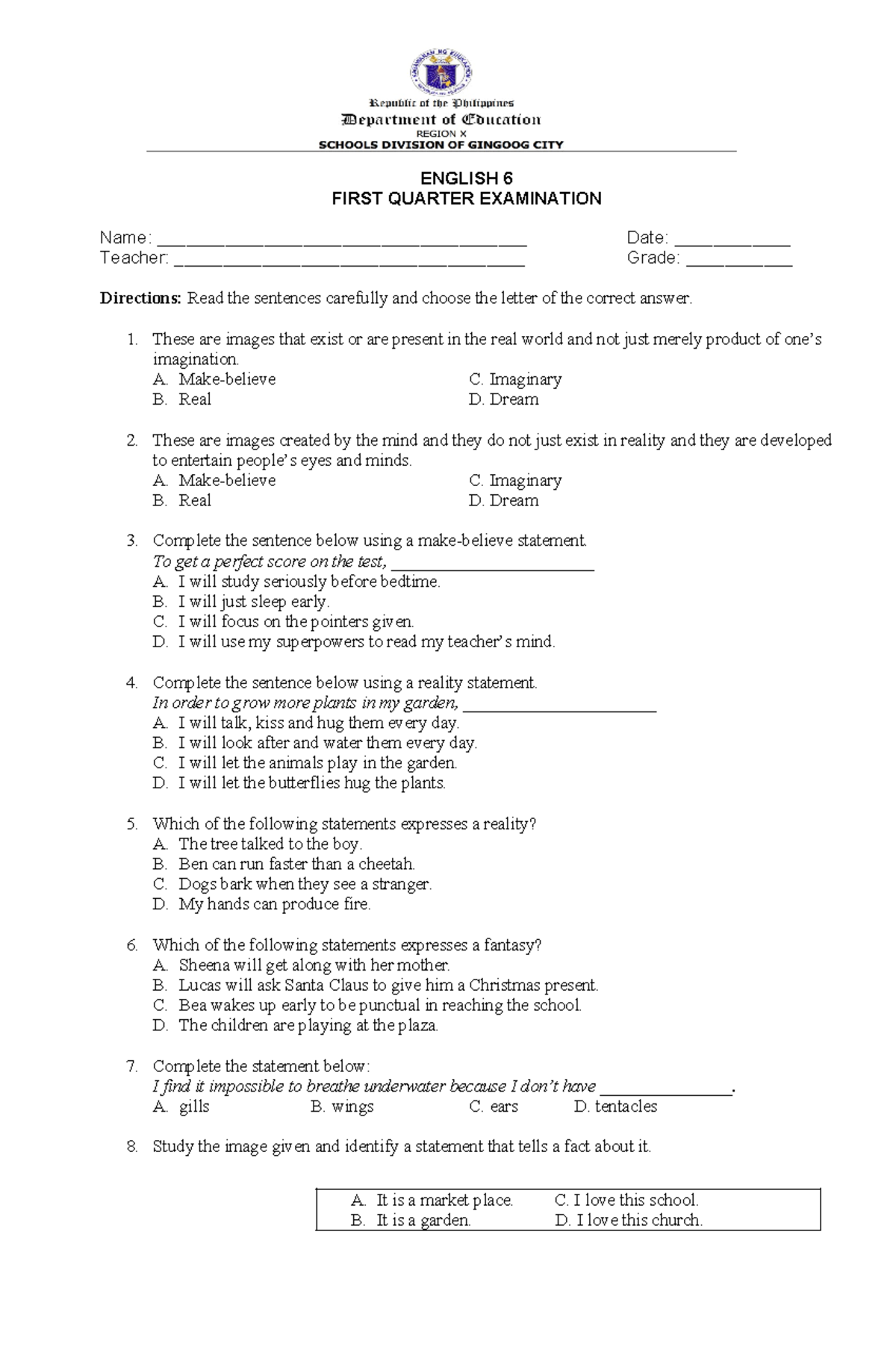 English 6 TEST-Q1 final - ENGLISH 6 FIRST QUARTER EXAMINATION Name ...