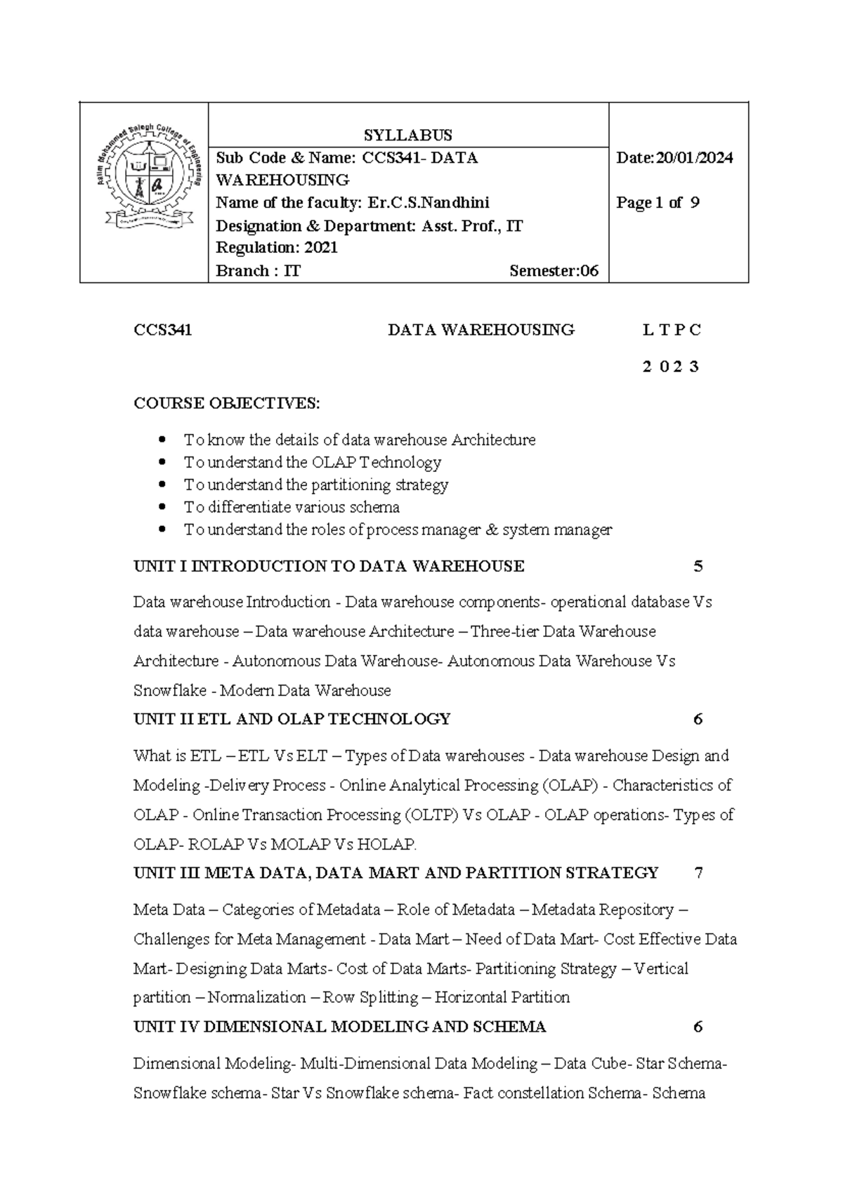 CCS341 DATA Warehousing - SYLLABUS Date:20/01/ Page 1 of 9 Sub Code & Name: CCS341- DATA - Studocu
