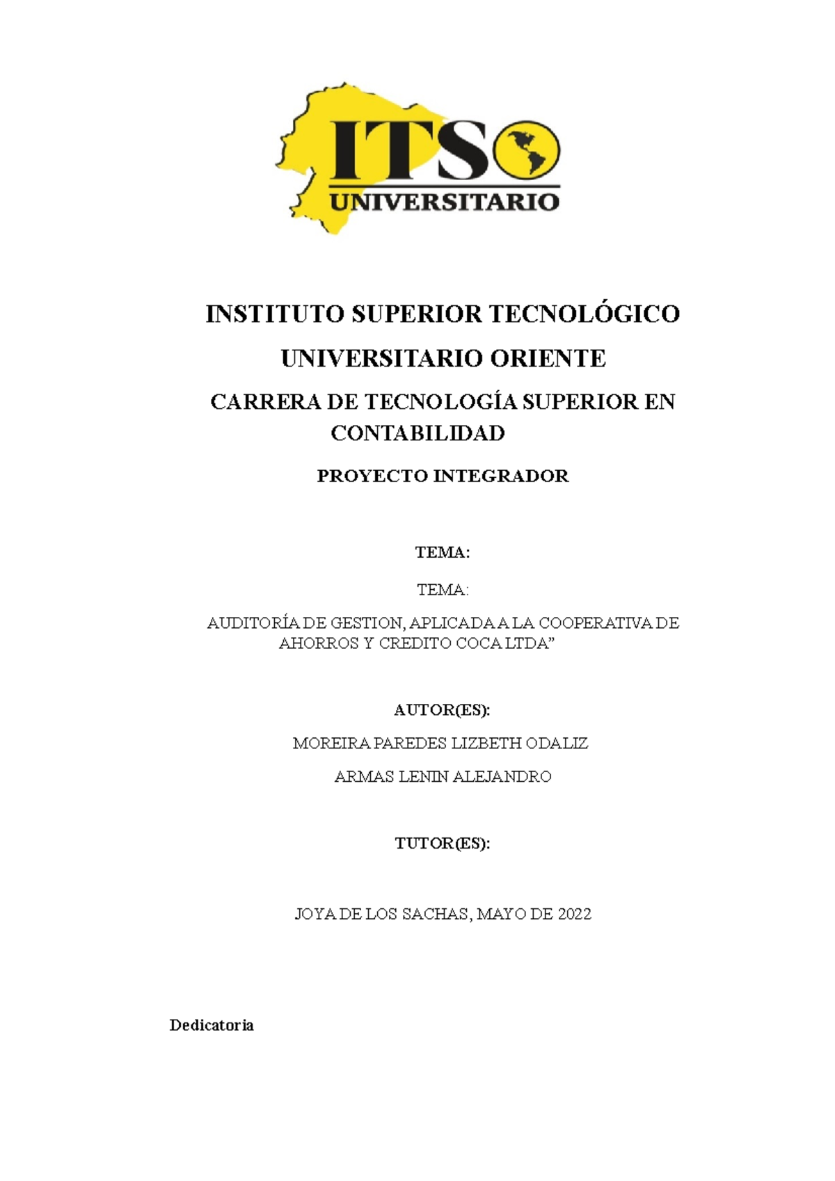 Proyecto Integrador III ITSO - INSTITUTO SUPERIOR TECNOLÓGICO UNIVERSITARIO ORIENTE CARRERA DE ...