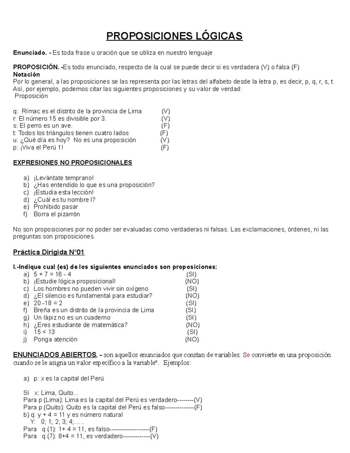 Proposiciones Lógicas(borrador) - PROPOSICIONES LÓGICAS Enunciado. - Es ...