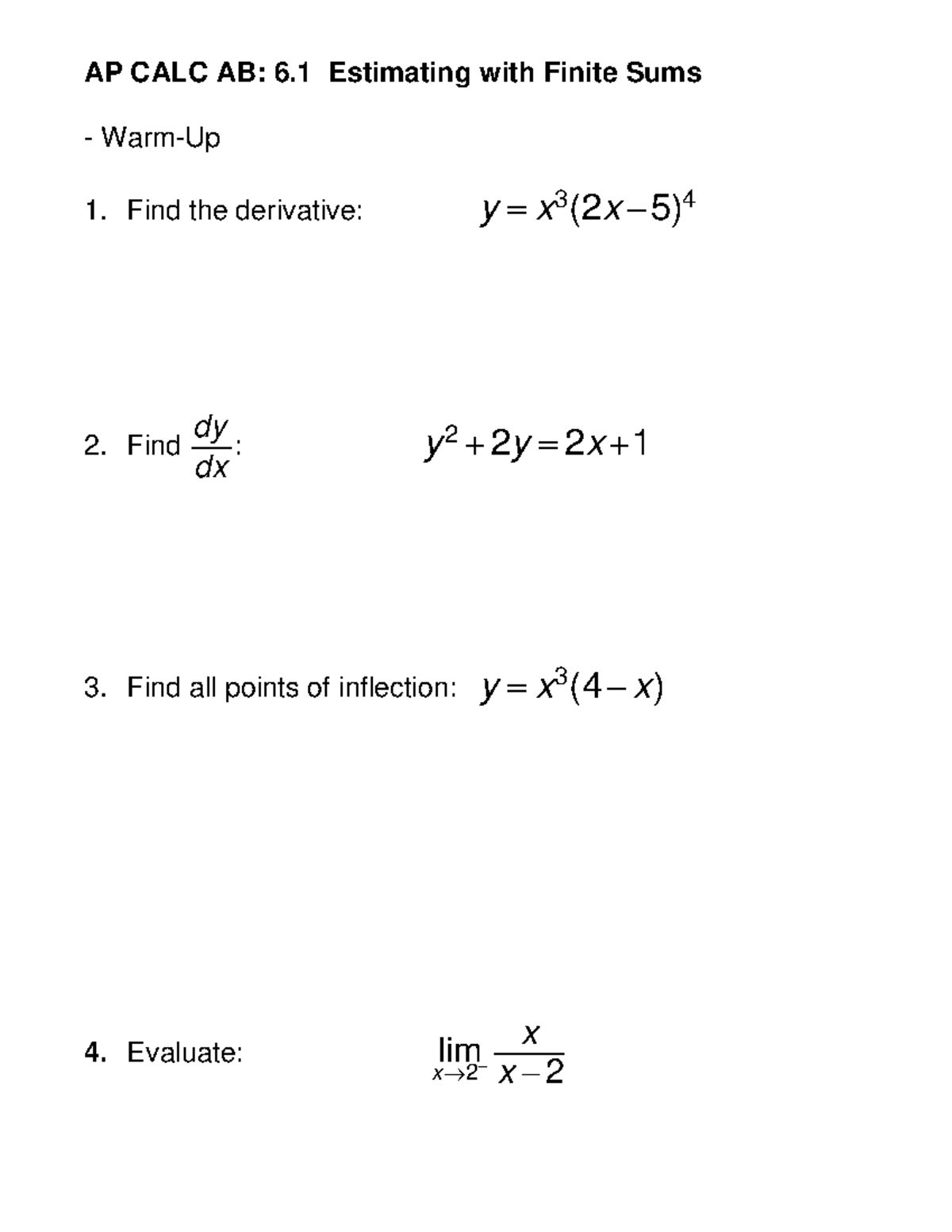 Lesson 6 Finite Sum Work Ap Calc Ab 6 1 Estimating With Finite