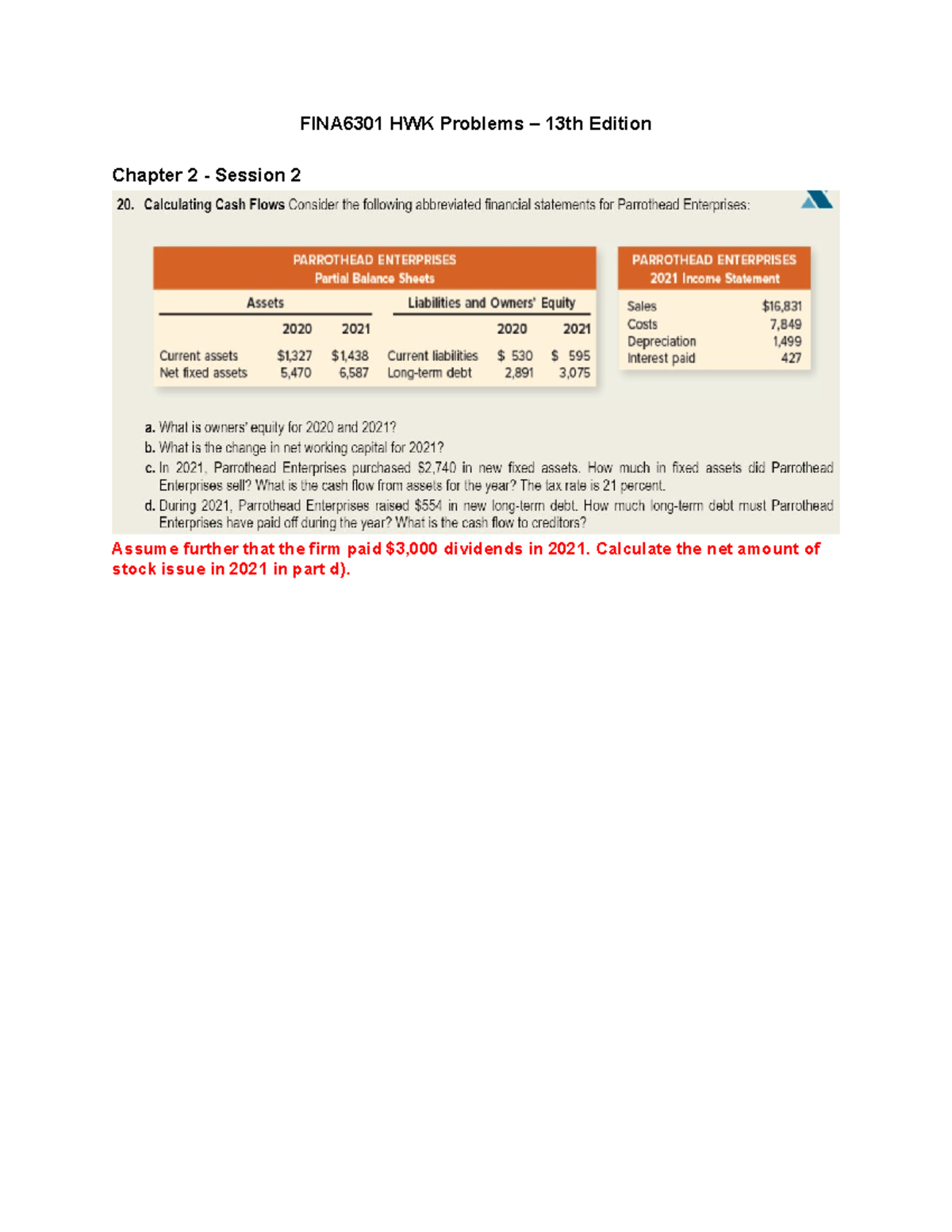 HW Problems-ALL-13Ed-new - FINA6301 HWK Problems – 13th Edition Chapter 2 - Session 2 Assume ...