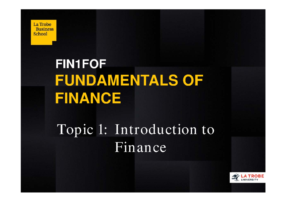 FOF Topic 1 - Complete (On-screen study) - FIN1FOF Topic 1 ...