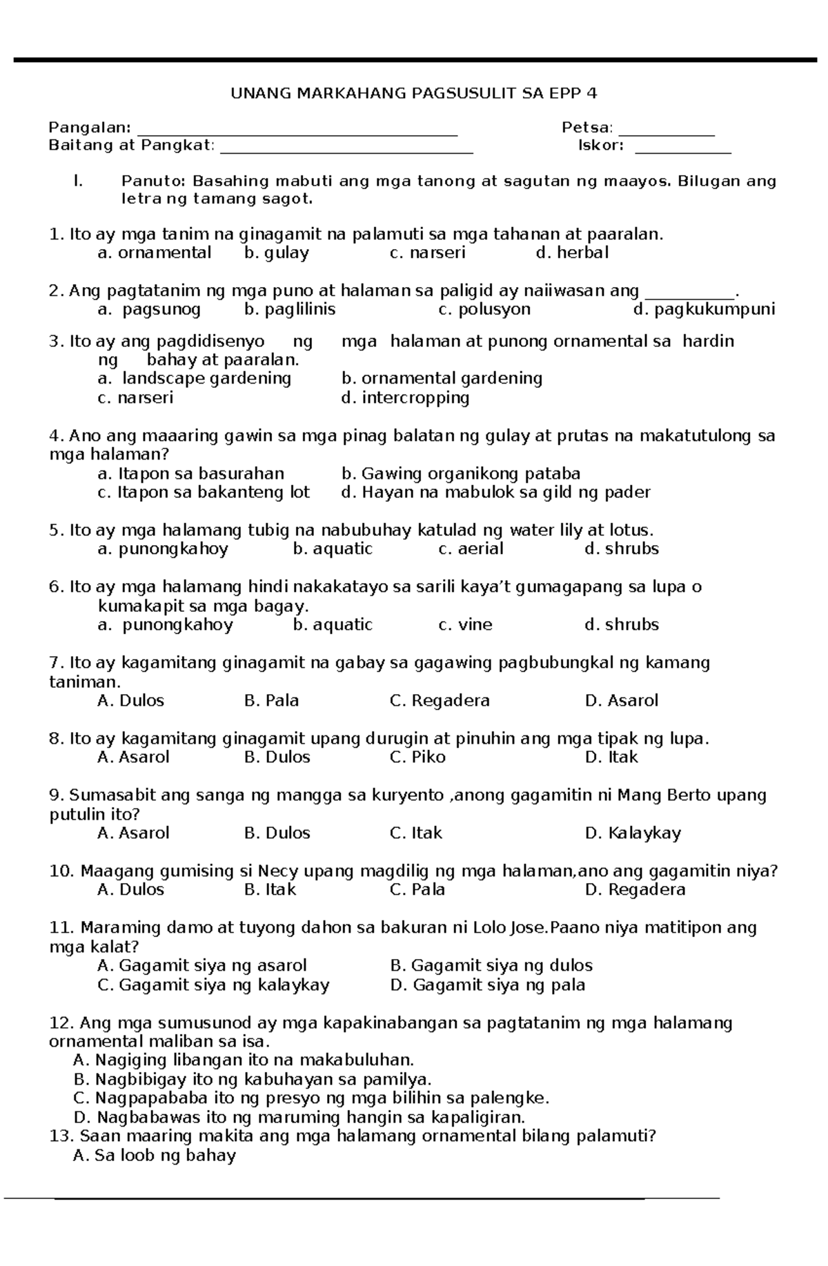EPP 4 - Test - UNANG MARKAHANG PAGSUSULIT SA EPP 4 Pangalan: - Studocu