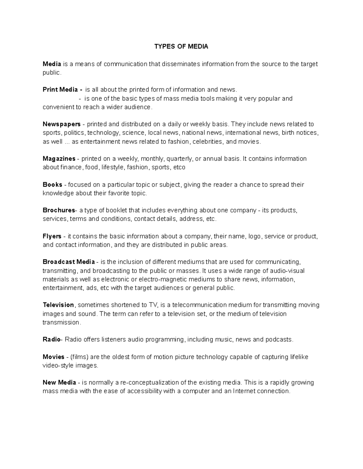 MIL Reviewer - humss - TYPES OF MEDIA Media is a means of communication ...