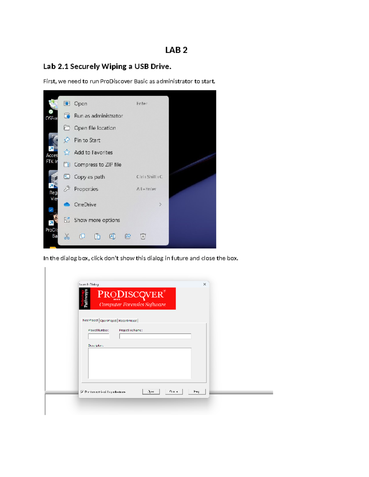 RLab2 - Lab - LAB 2 Lab 2 Securely Wiping a USB Drive. First, we need to run ProDiscover Basic ...