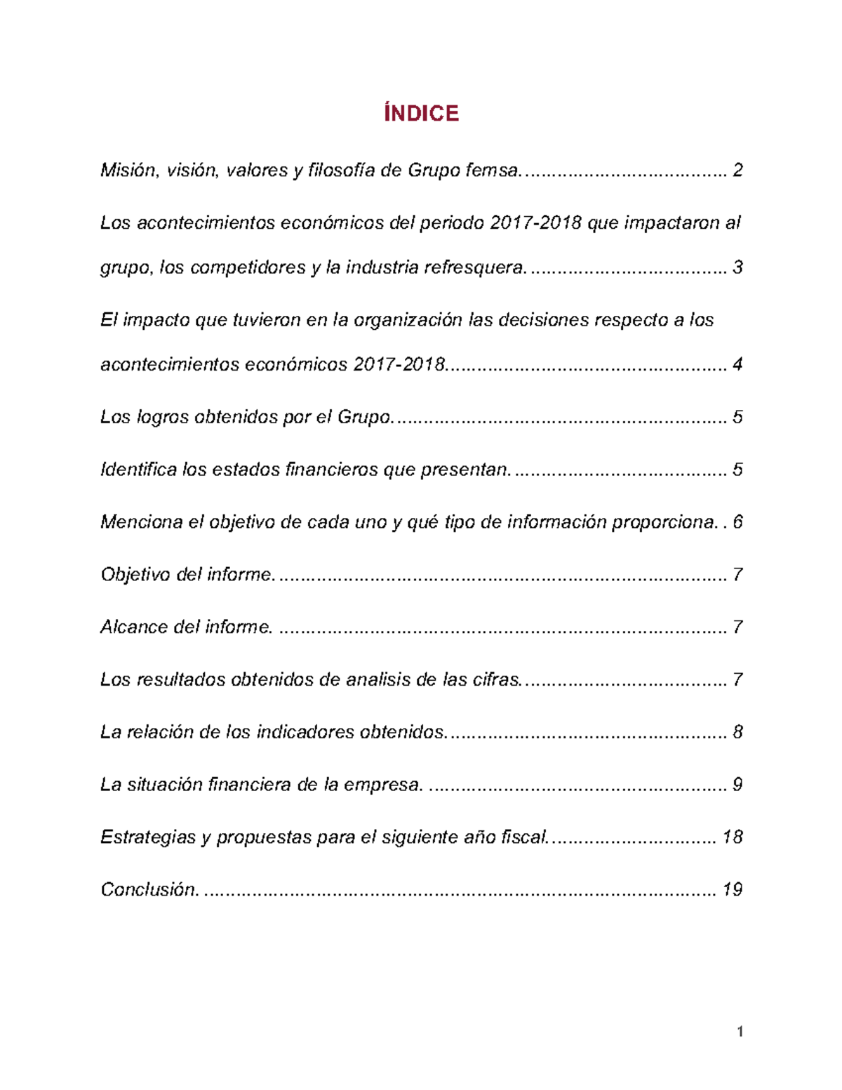 Proyecto Integrador Etapa 3 final - ÍNDICE Misión, visión, valores y filosofía de Grupo femsa ...