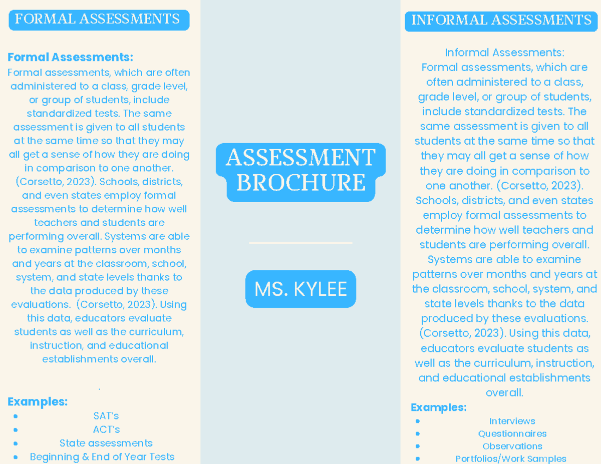 Assessment Brochure - ASSESSMENT BROCHURE MS. KYLEE Formal Assessments ...