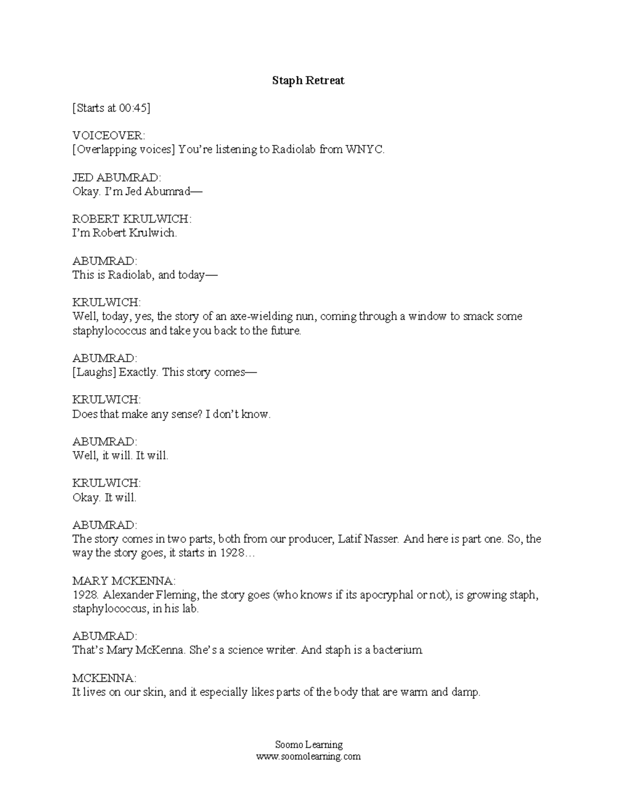 Staph Retreat Audio Transcript - Staph Retreat [Starts at 00:45 ...