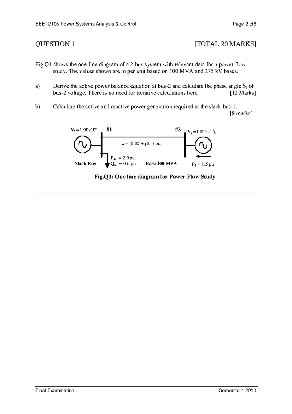 Exam 2010, questions - Power Systems Analysis Control Page 2 of8 ...